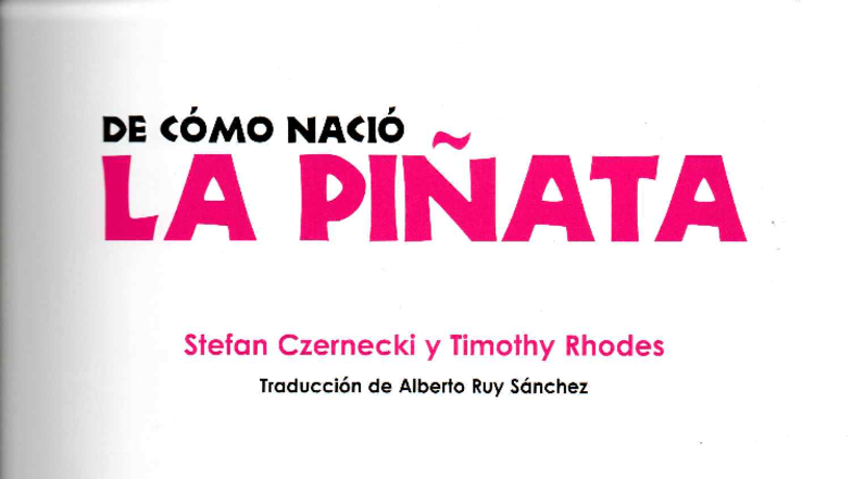 DE CÓMO NACIÓ LA PIÑATA - Un Cuento de Navidad - Studocu