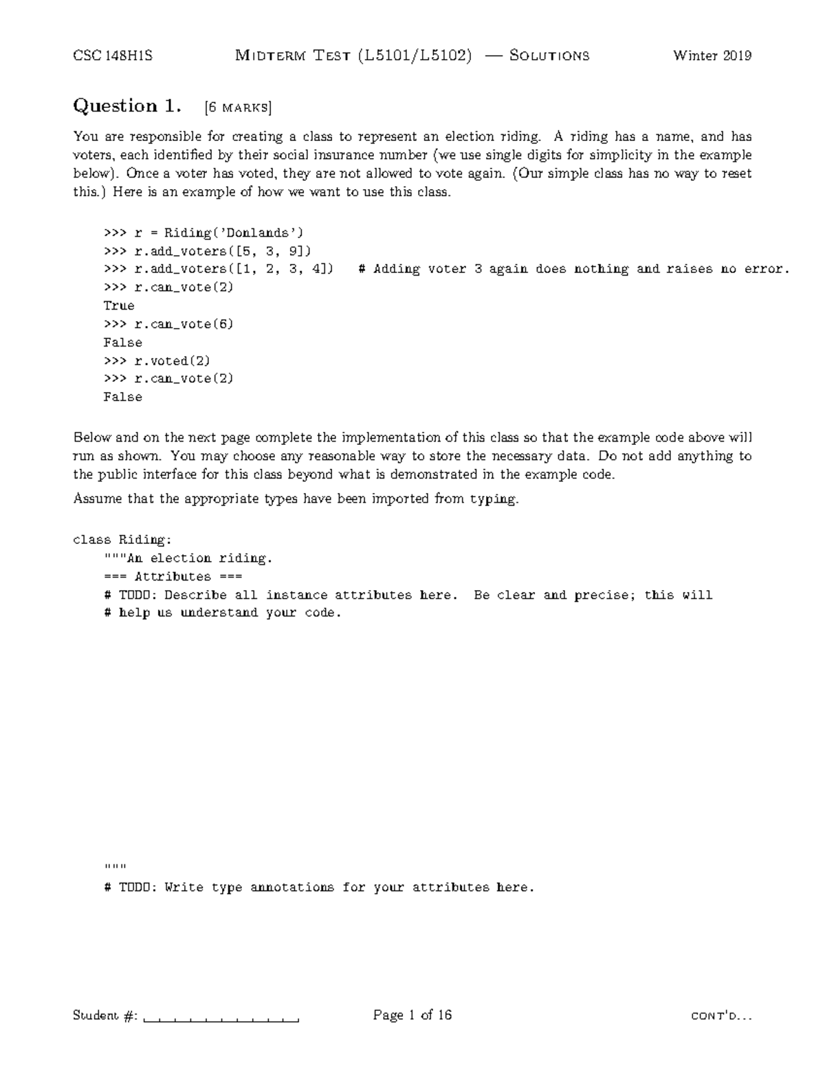 2019 Midterm with Solutions (CSC148) - Question 1. [6 marks] You are responsible for creating a ...