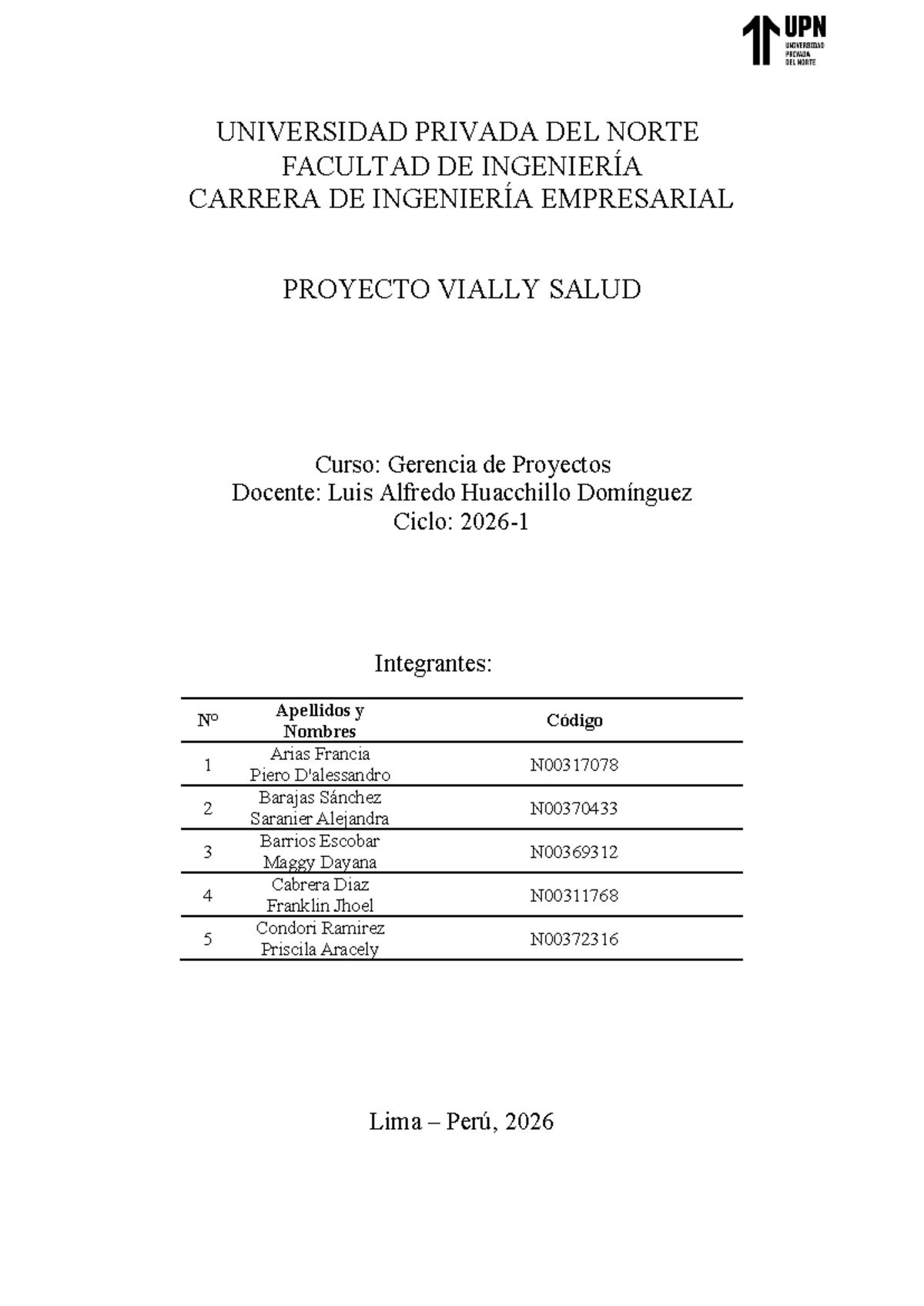 Proyecto Final de Gerencia de Proyectos: Vially Salud (N00317078) - Studocu