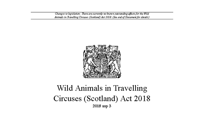 Wild Animals in Travelling Circuses (Scotland) Act 2018 Overview - Studocu