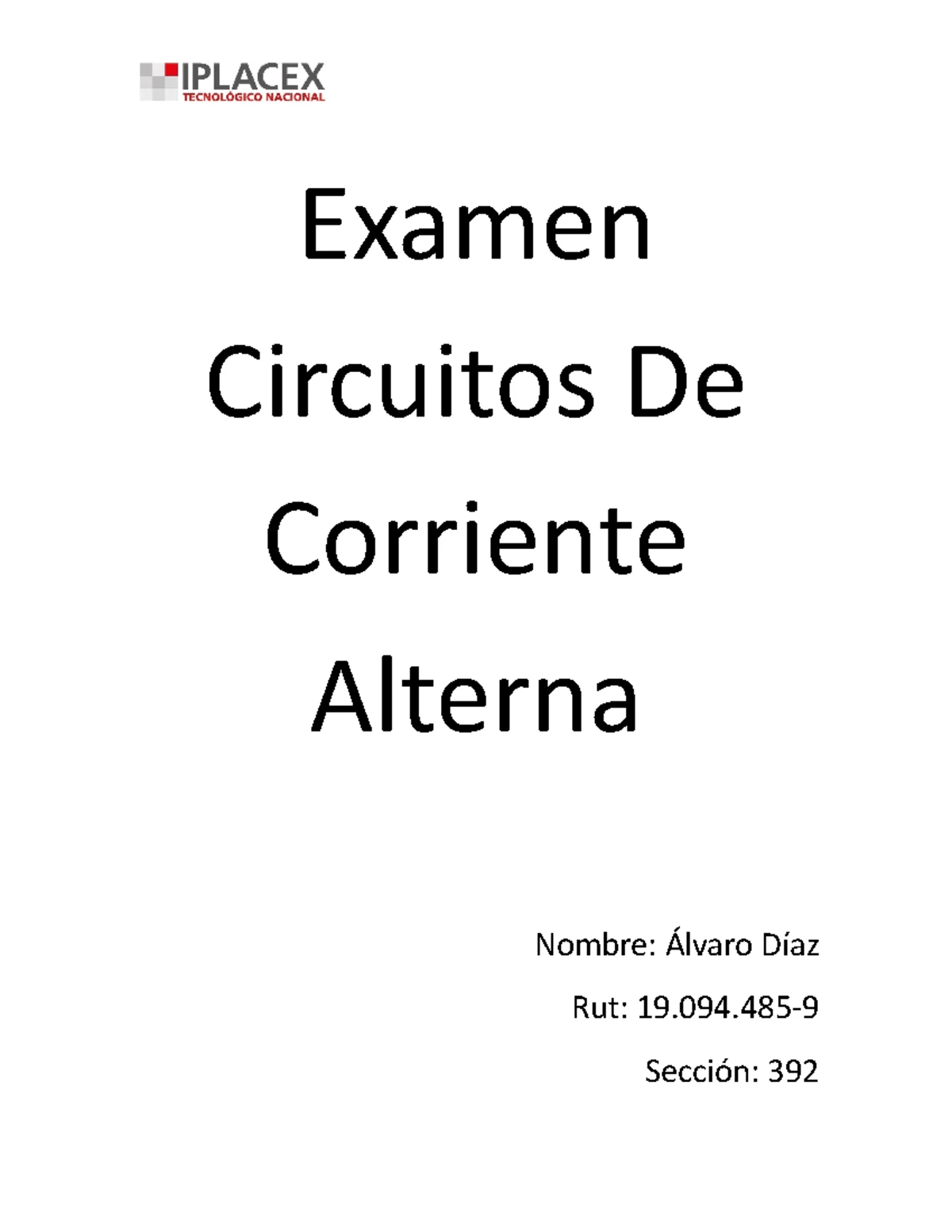 CIRCUITOS DE CORRIENTE CONTINUA - Examen Final CC 26 Ω - Studocu