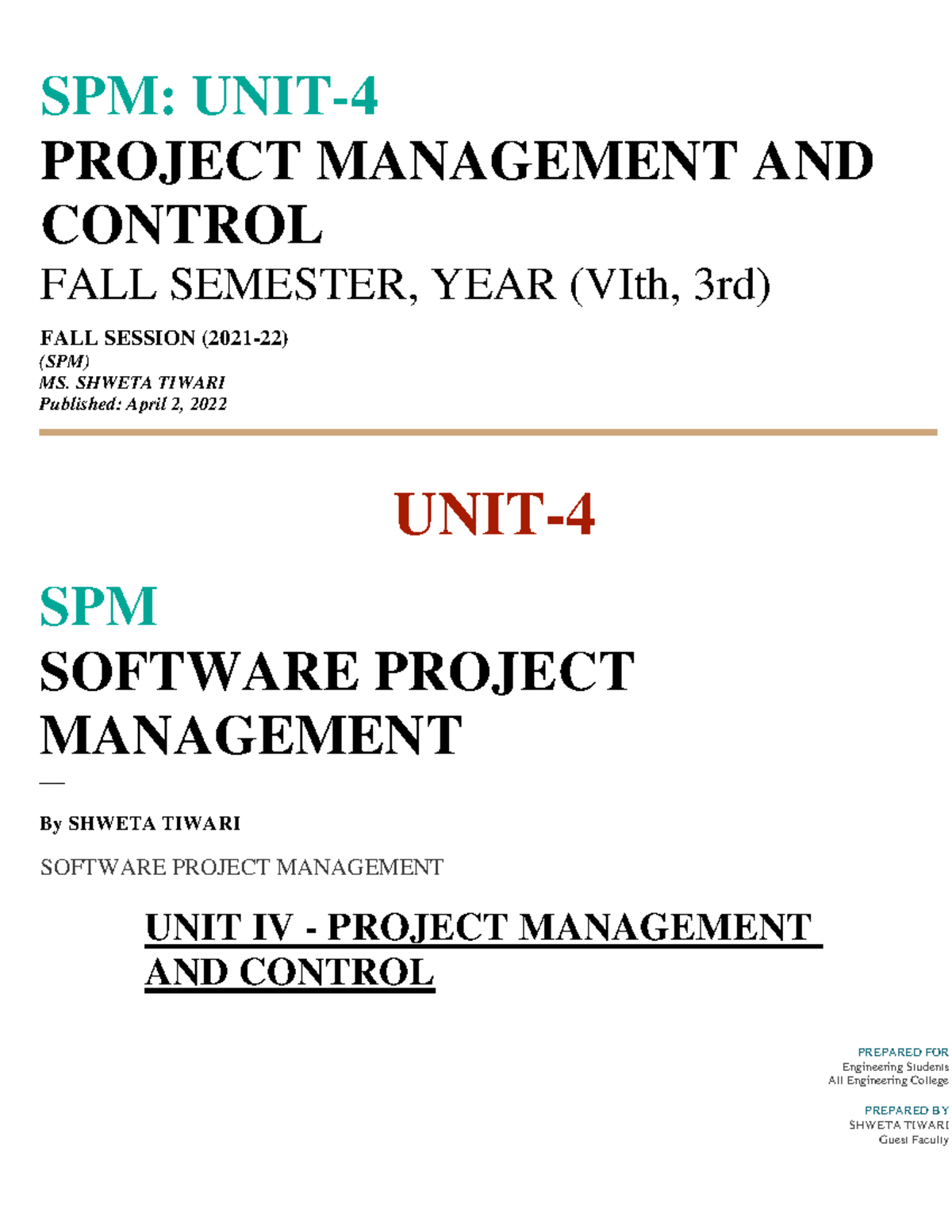 SPM: UNIT IV - Software Project Management & Control Lecture Notes ...