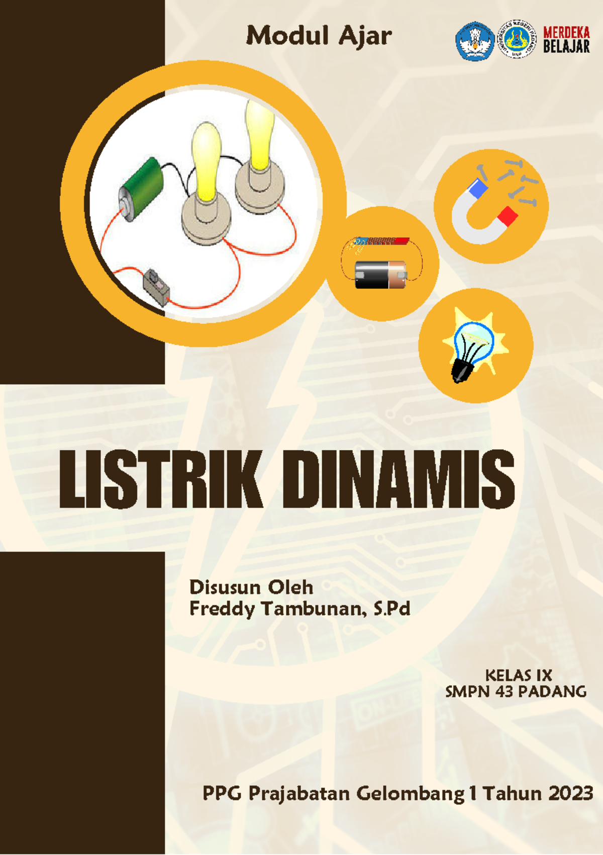 Modul AJAR Listrik Dinamis untuk Kelas IX - PPG Gel. 1 2023 - Studocu