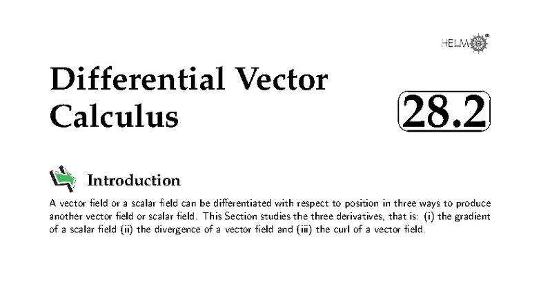 Differential Vector Calculus 28.2: Grad, Div, and Curl Explained - Studocu