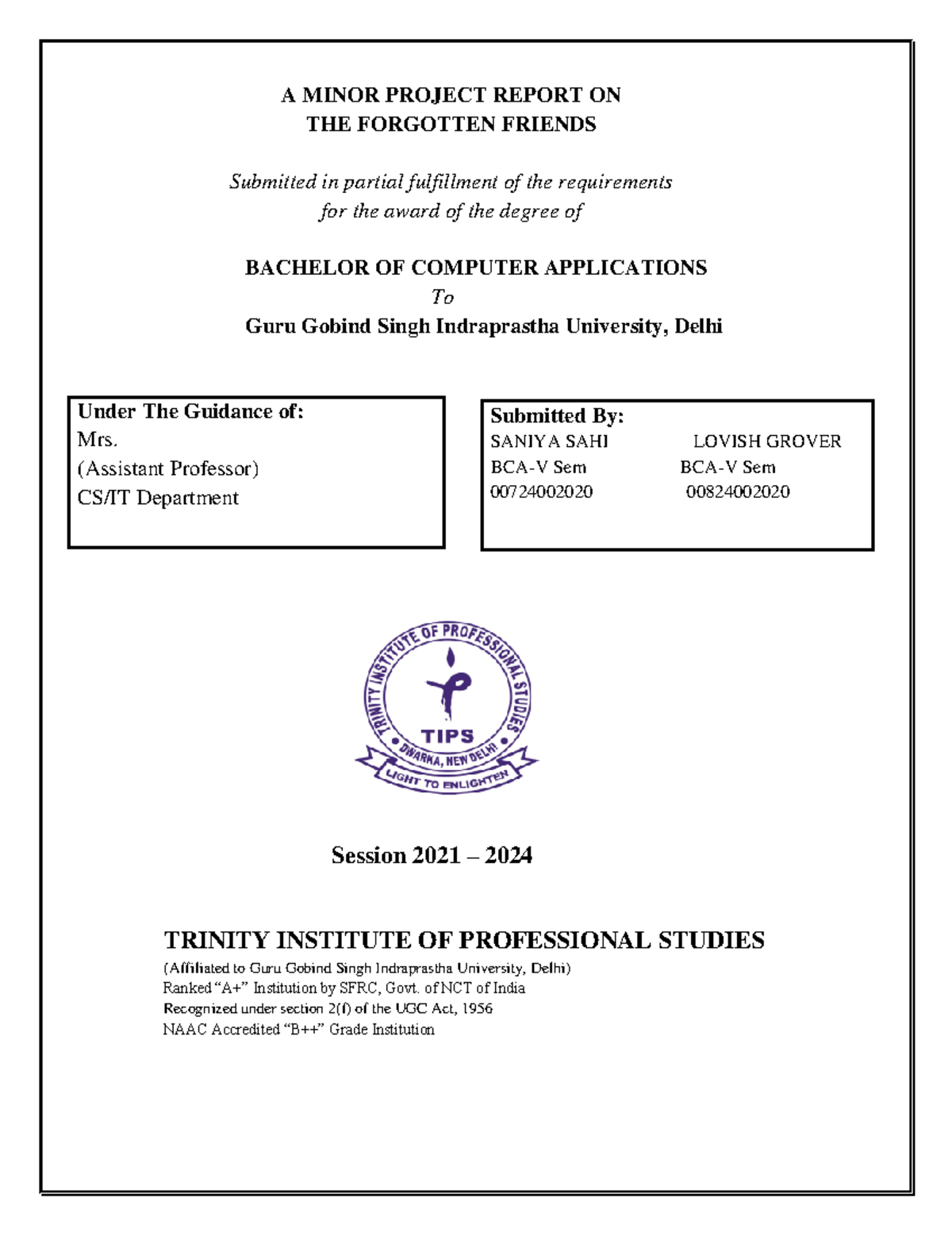 BCA Minor Project Report: The Forgotten Friends - Empowering Education - Studocu