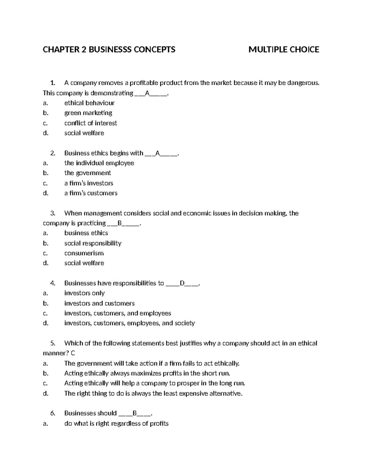 Business 1038 Chapter 2 Multiple Choice 2 - CHAPTER 2 BUSINESSS CONCEPTS MULTIPLE CHOICE A ...