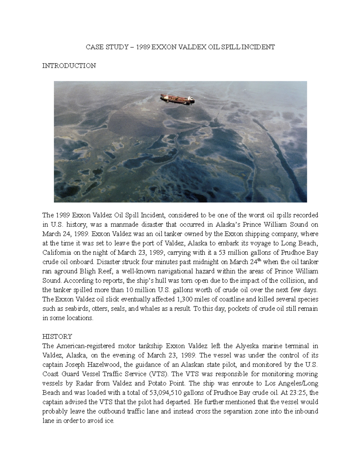 CASE STUDY: 1989 EXXON VALDEZ OIL SPILL INCIDENT ANALYSIS - Studocu
