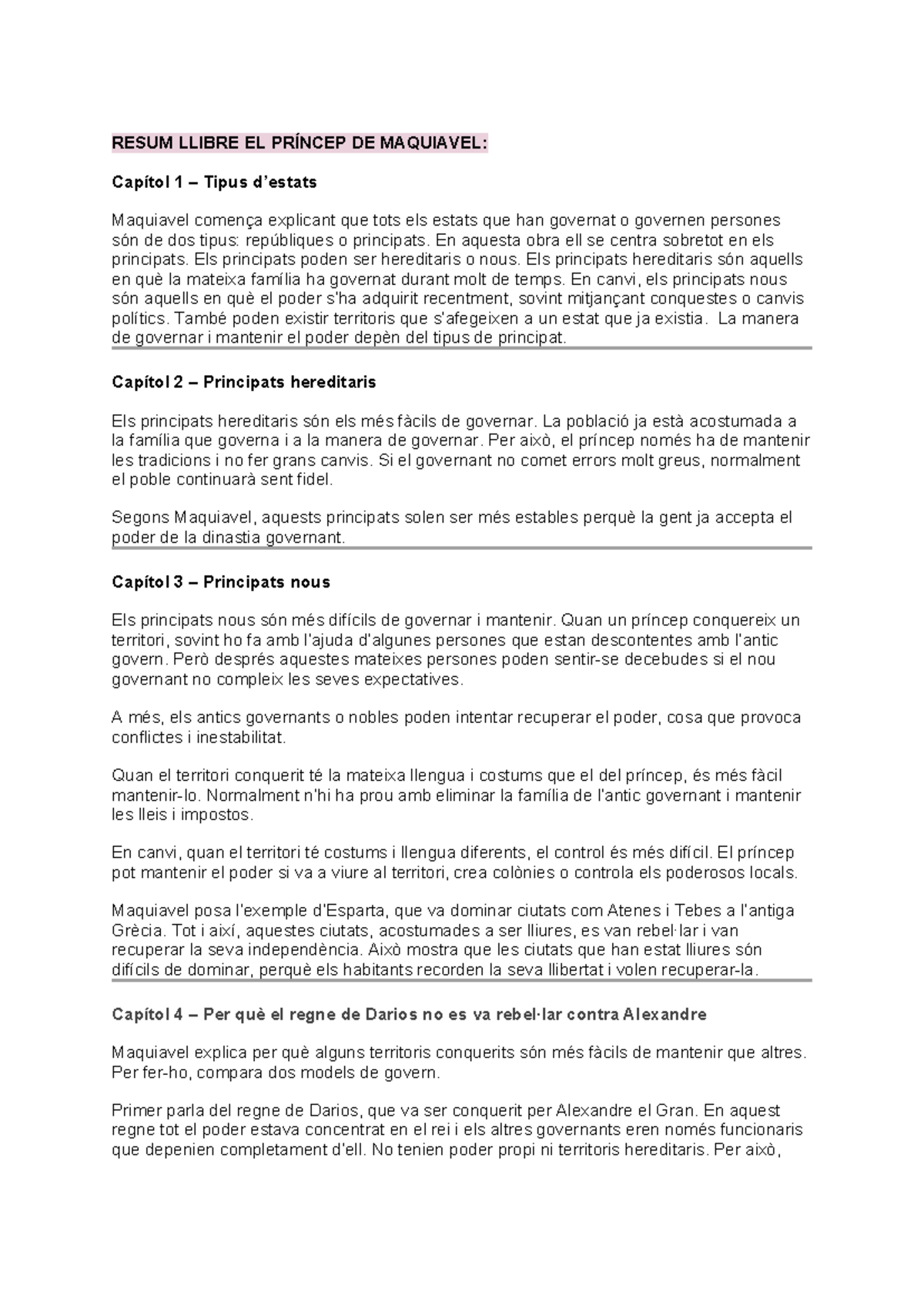 Resum del Llibre "El Príncep" de Maquiavel: Capítols 1-26 - Studocu