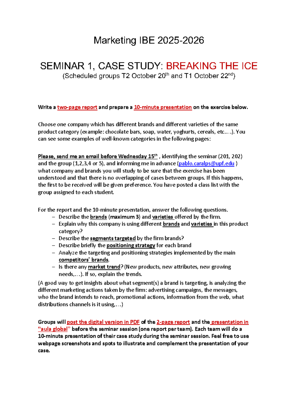 Marketing IBE SEMINAR 1: Case Study on Brand Strategies - Studocu