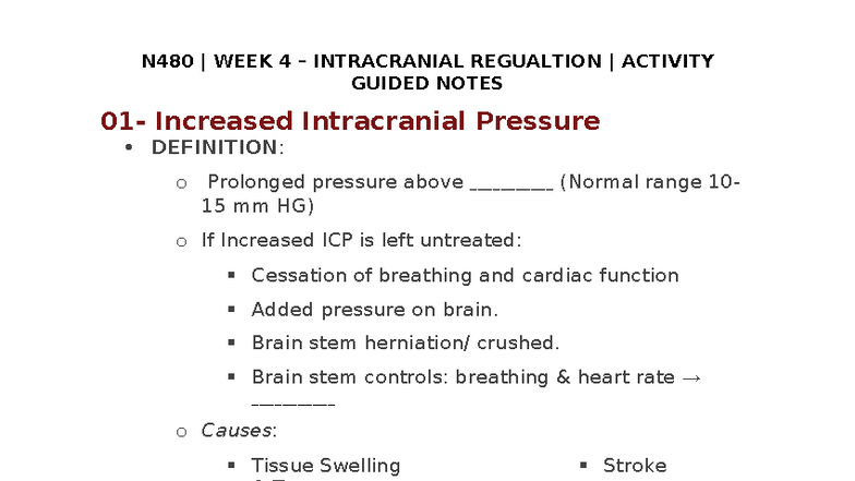 N480 WEEK 4 GUIDED NOTES: INTRACRANIAL REGULATION & ICP MANAGEMENT ...