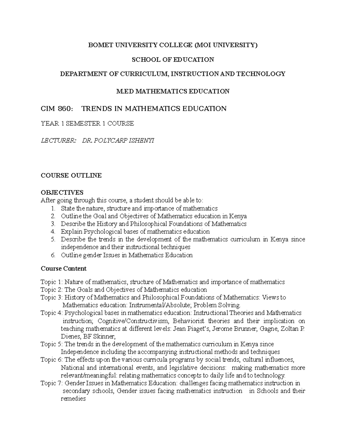 CIM 860 - BOMET UNIVERSITY COLLEGE (MOI UNIVERSITY) SCHOOL OF EDUCATION ...