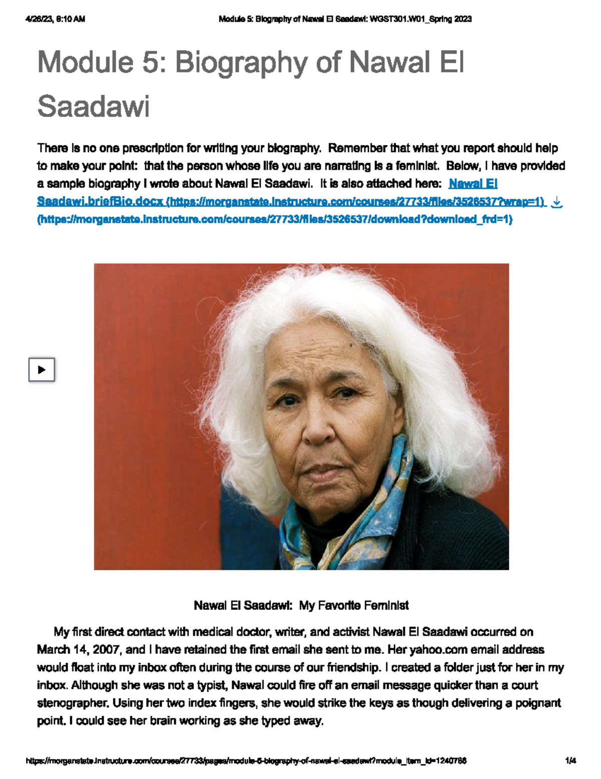 Nawal El Saadawi - Remember that what you report should help to make ...