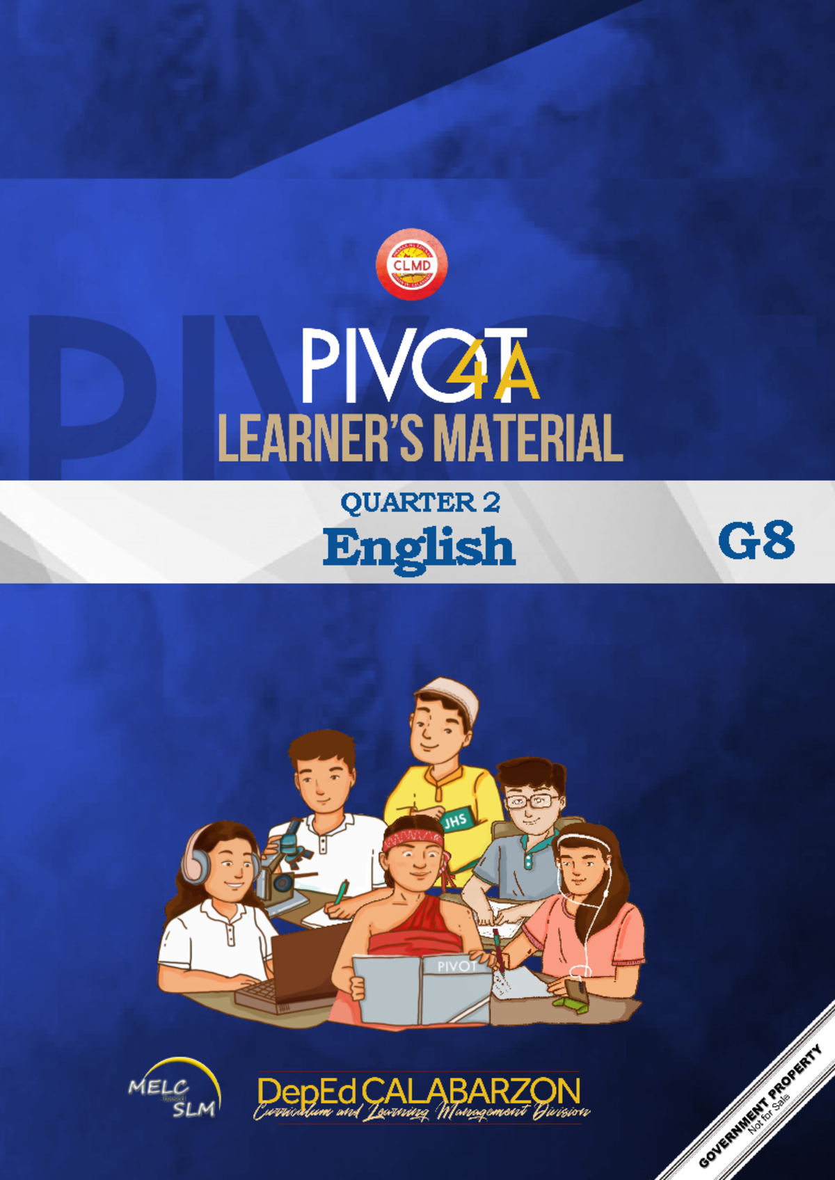 English 8 - Quarter 2 Module: PIVOT 4A CALABARZON Overview - Studocu