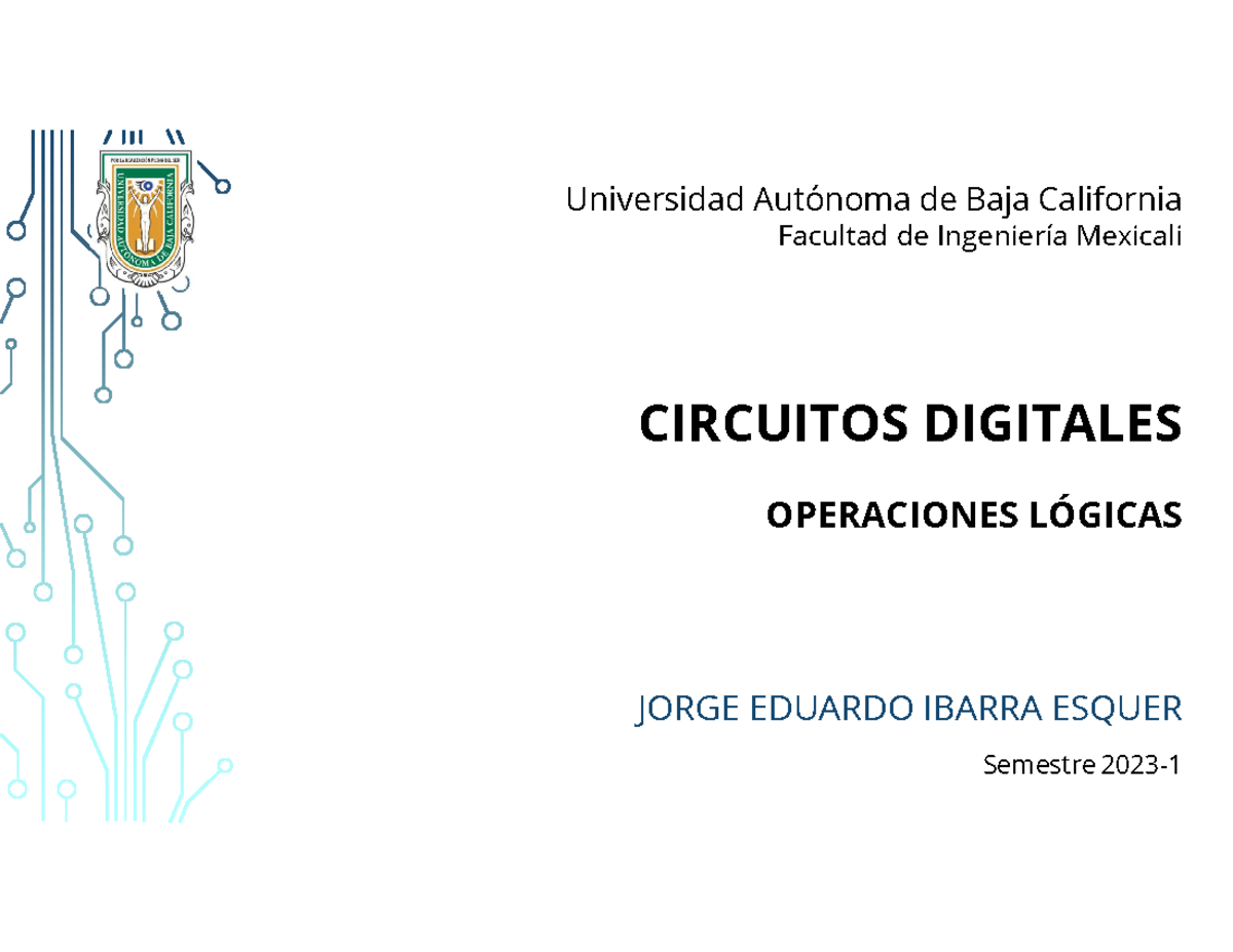 Operaciones Lógicas en Circuitos Digitales - Sem. 2023 - Studocu