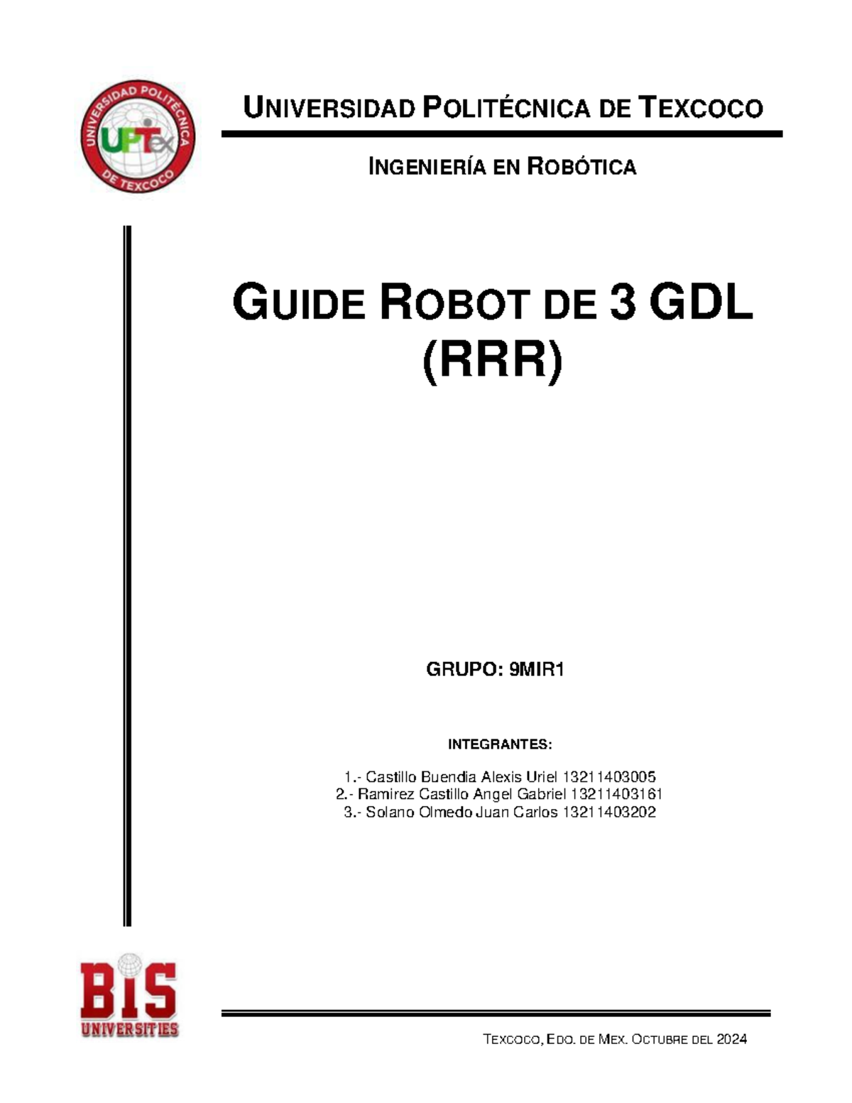 Guía del Robot de 3 GDL RRR - Ingeniería en Robótica (RRR) - Studocu
