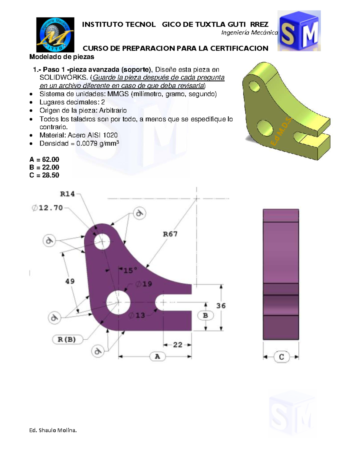 Ejemplo 3 CSWA - Modelado Avanzado en SolidWorks (Paso 1 y 3) - Studocu
