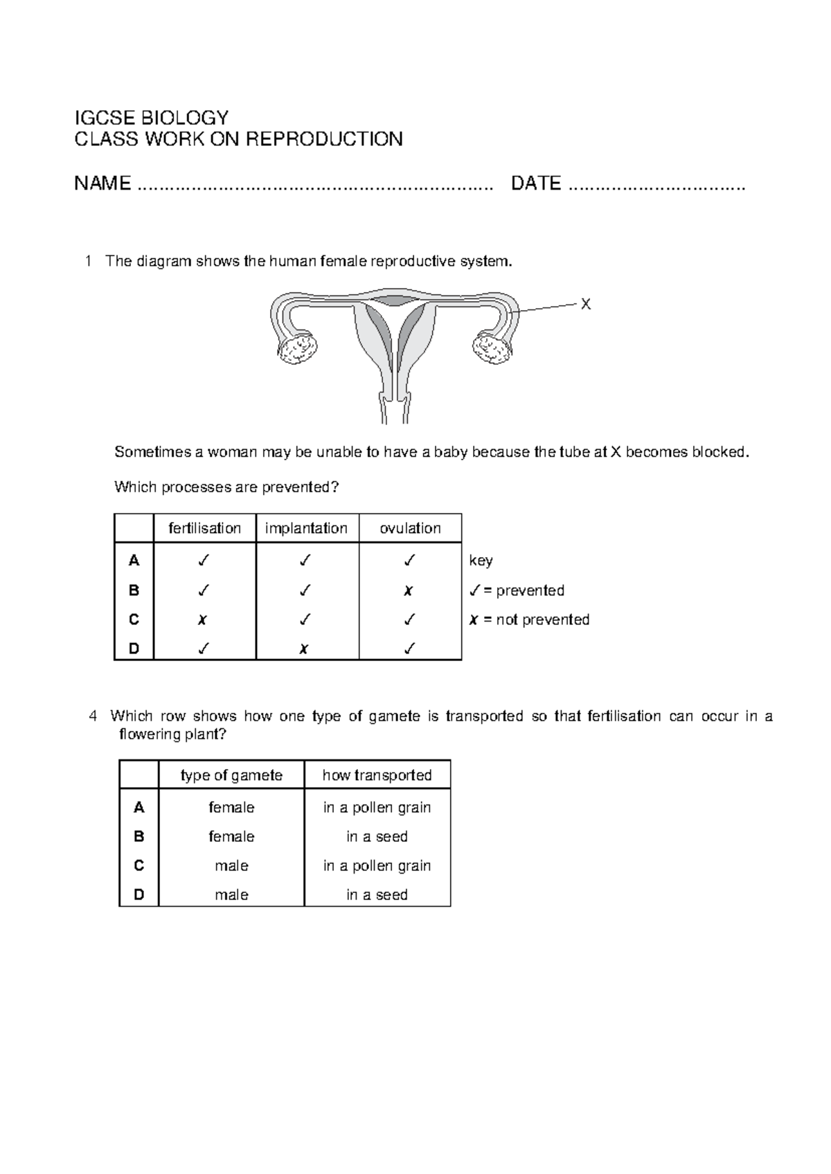 IGCSE BIOLOGY CLASS WORK: Reproduction Trial Questions - Studocu