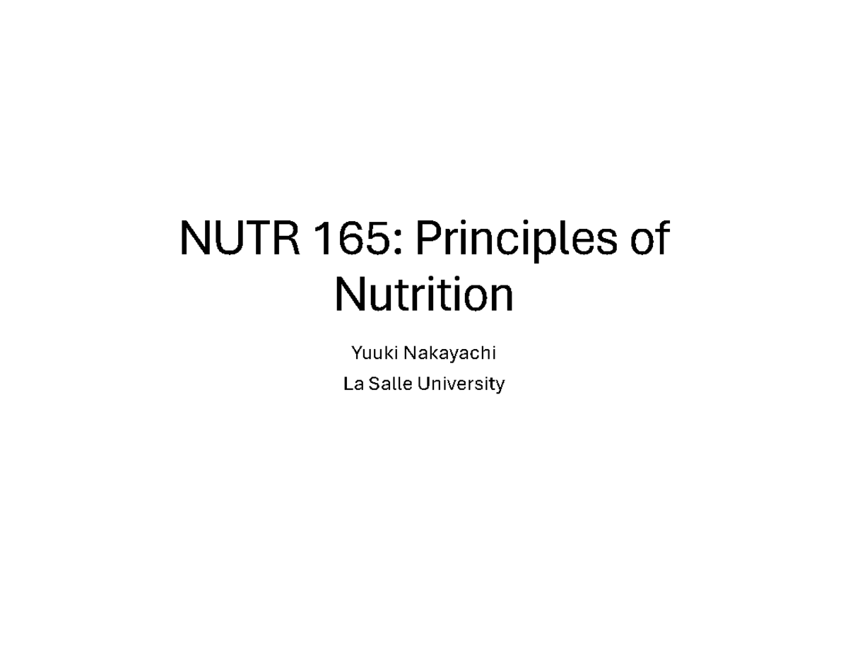 NUTR 165: Principles of Nutrition - Overview & Key Concepts - Studocu