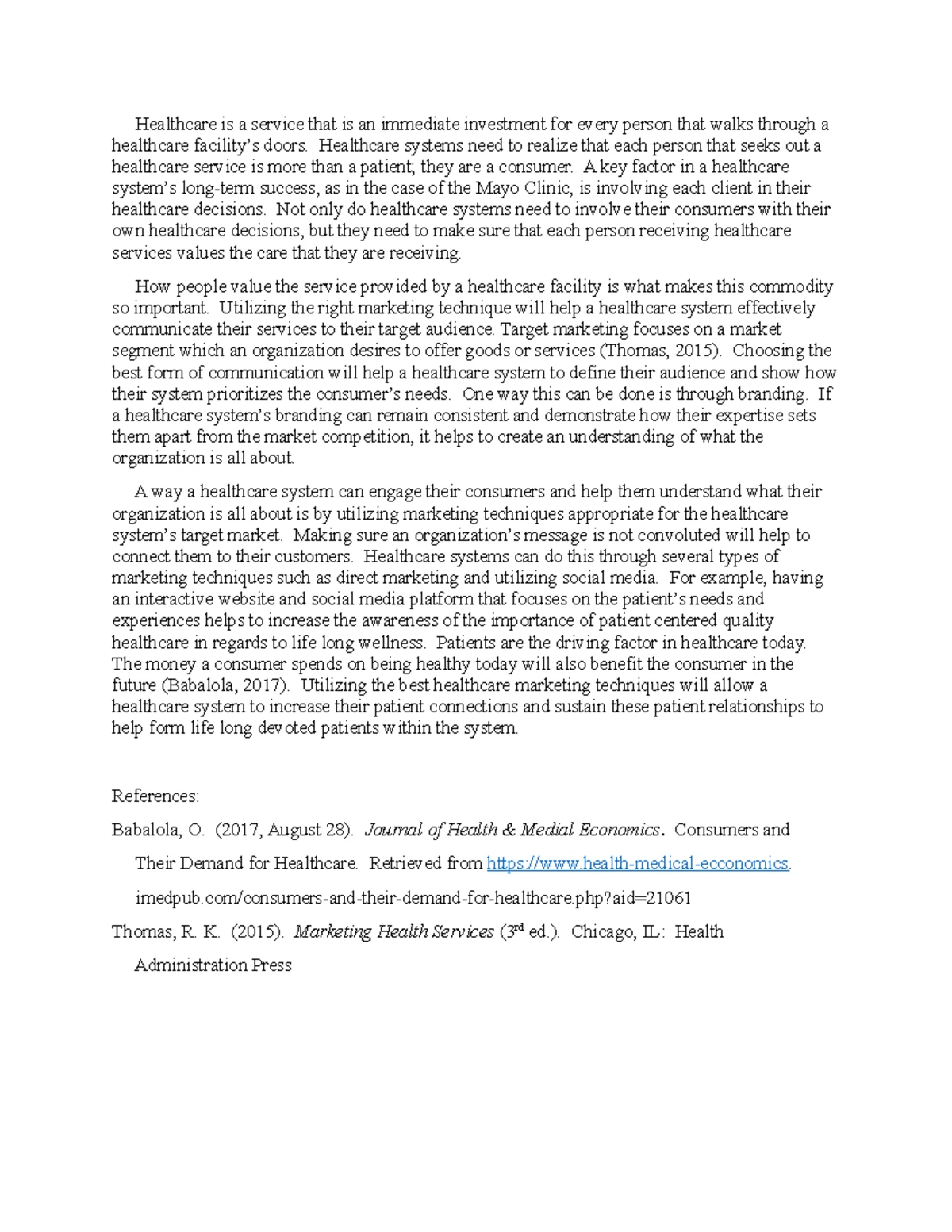 HCM 325 Module Six Discussion Worksheet 1 - Analyze the pros and cons ...