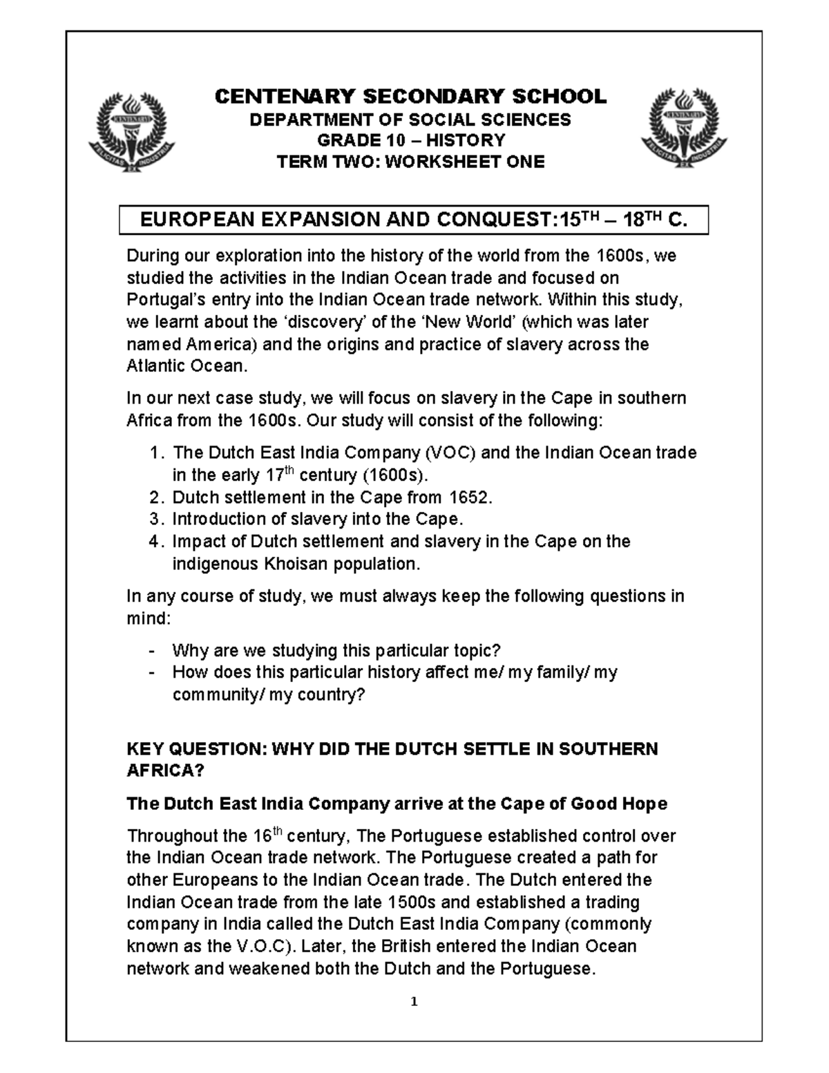 HIST 10 T2 Case Study: Dutch Settlement & Slavery in Southern Africa ...