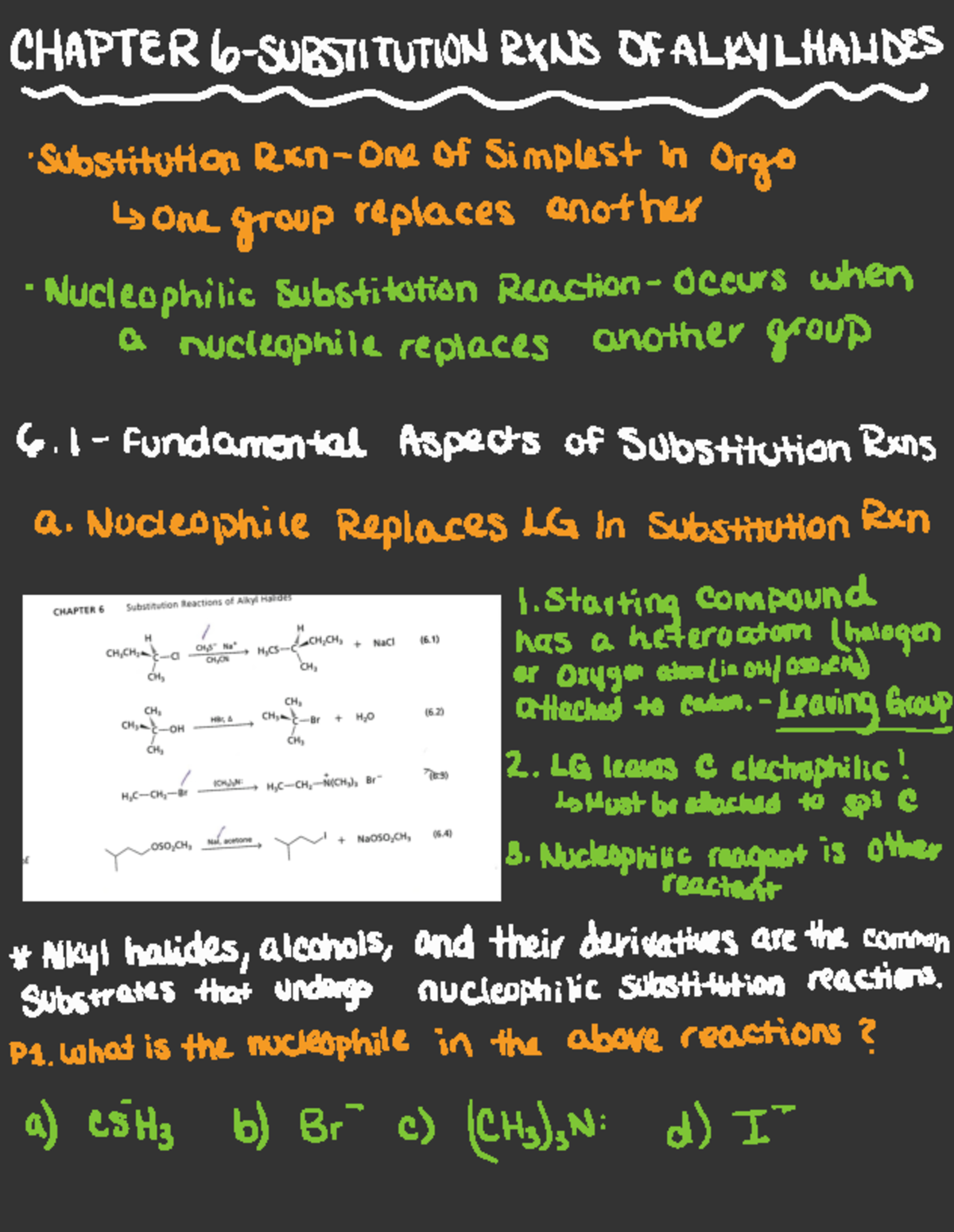 Chapter 6: Alkyl Halides Substitution Reactions - Study Notes - Studocu