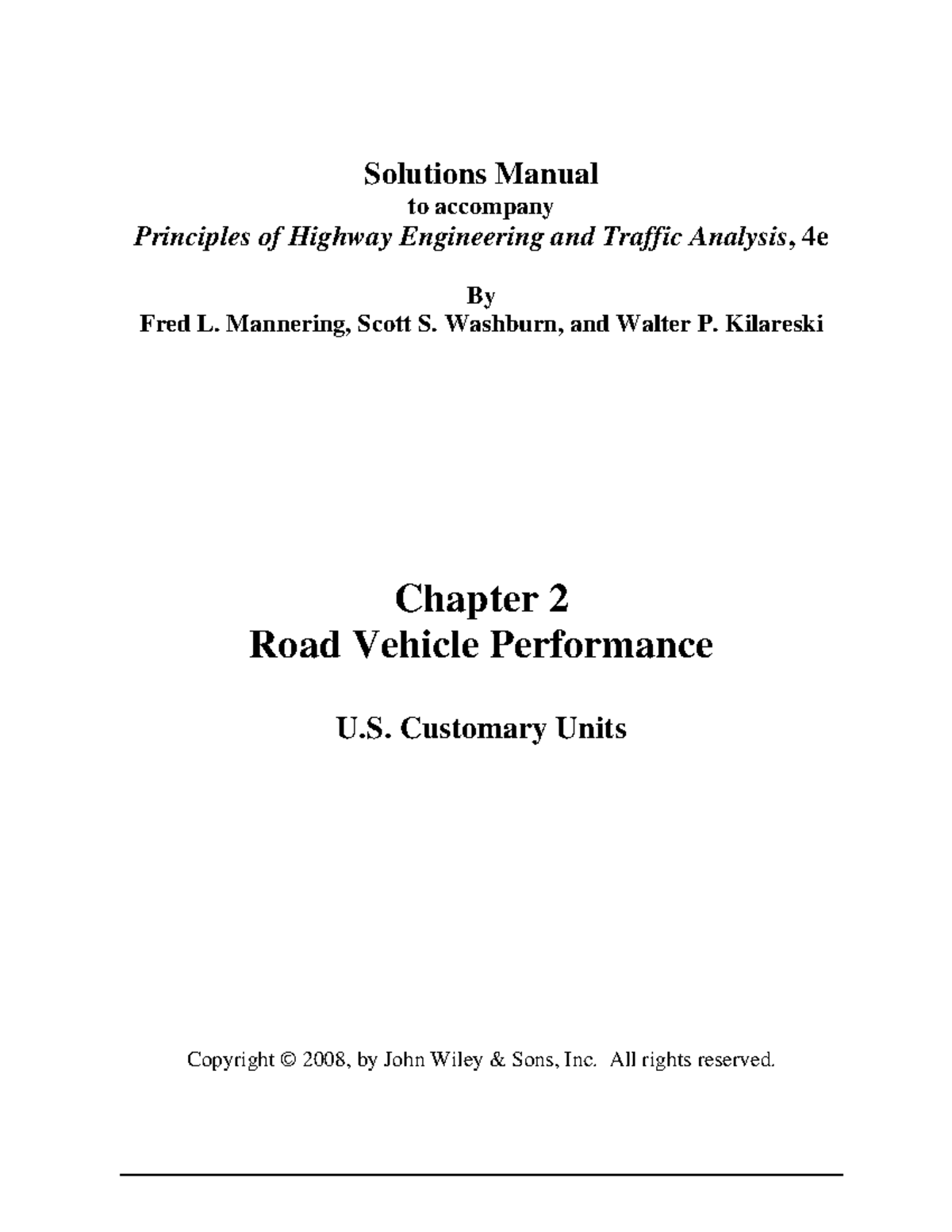 Solutions Manual for Principles of Highway Engineering and Traffic ...