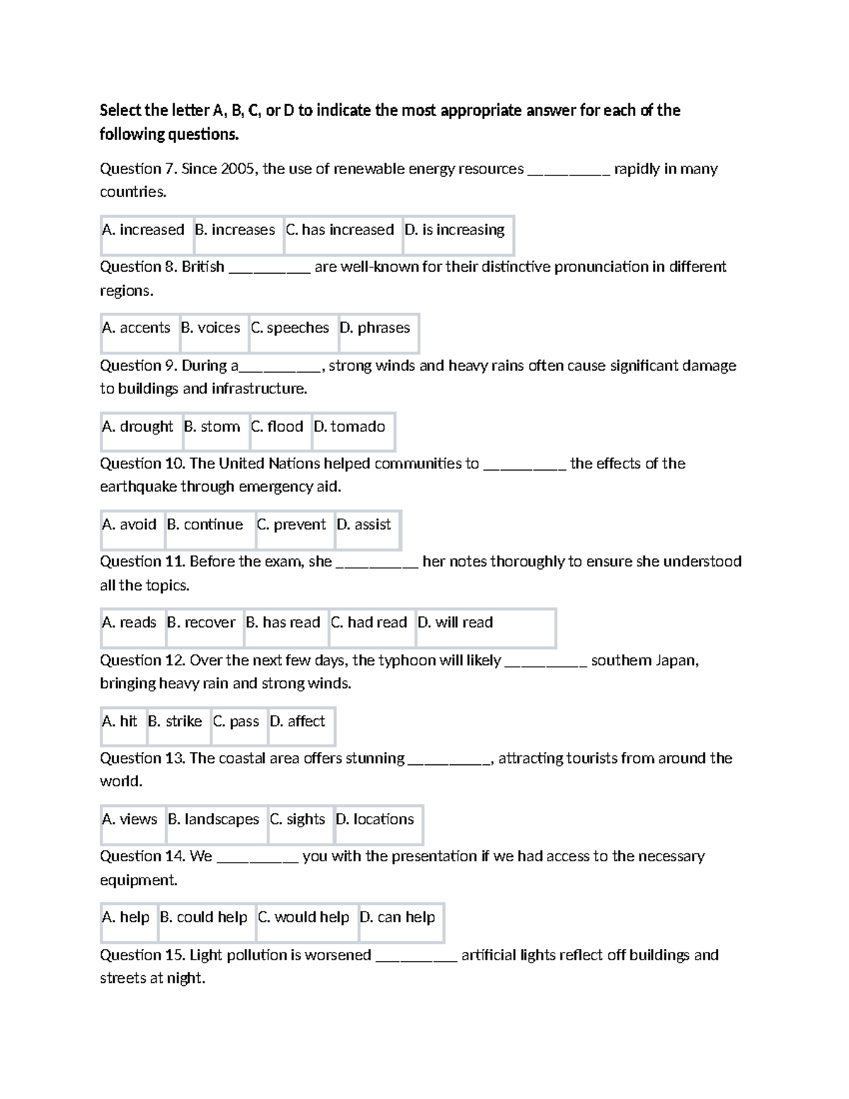 Test: Multiple Choice Questions on Natural Disasters and Environmental ...