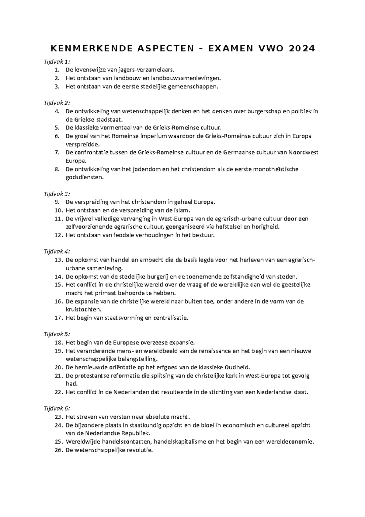 Kenmerkende Aspecten Geschiedenis - Examen VWO 2024 Overzicht - Studeersnel