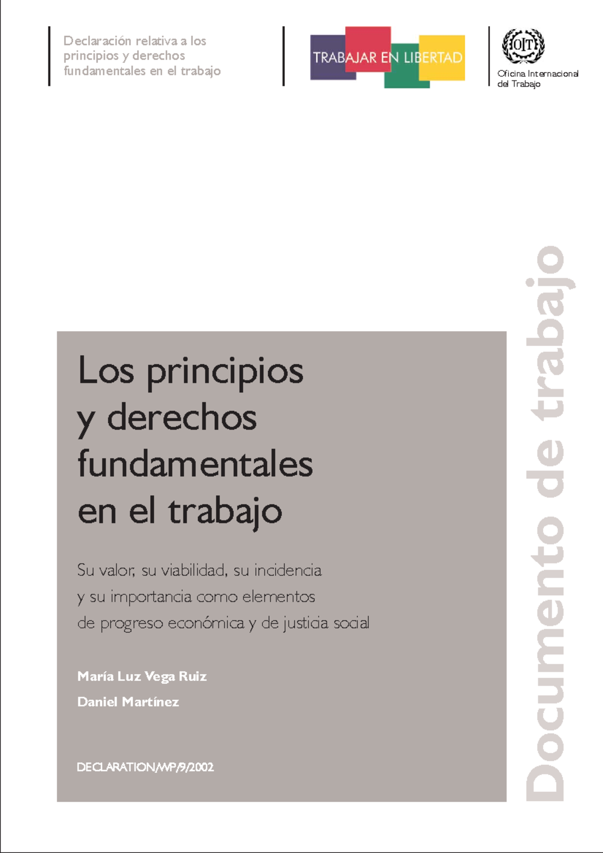 Documentos de Trabajo: Principios y Derechos Fundamentales en el Trabajo - OIT - Studocu