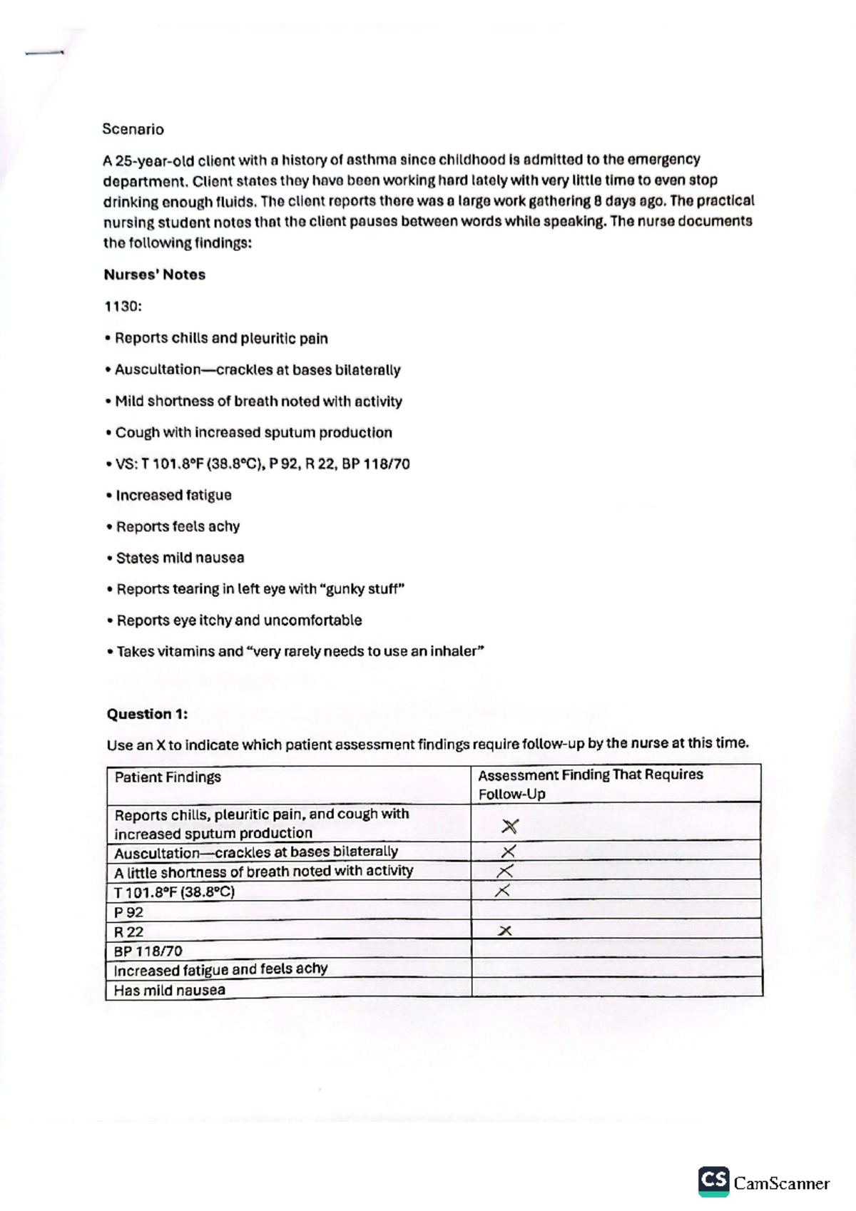Week 3 case study - homework - Scenario A client with a history of asthma since childhood is ...