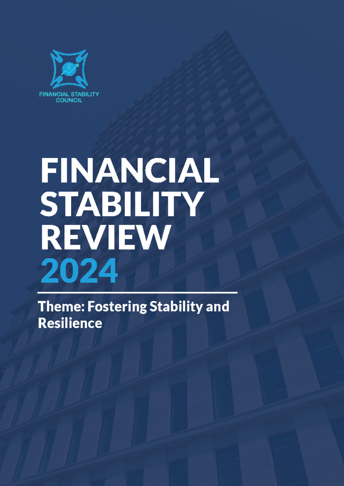 2024 Financial Stability Review: Fostering Stability & Resilience - Studocu