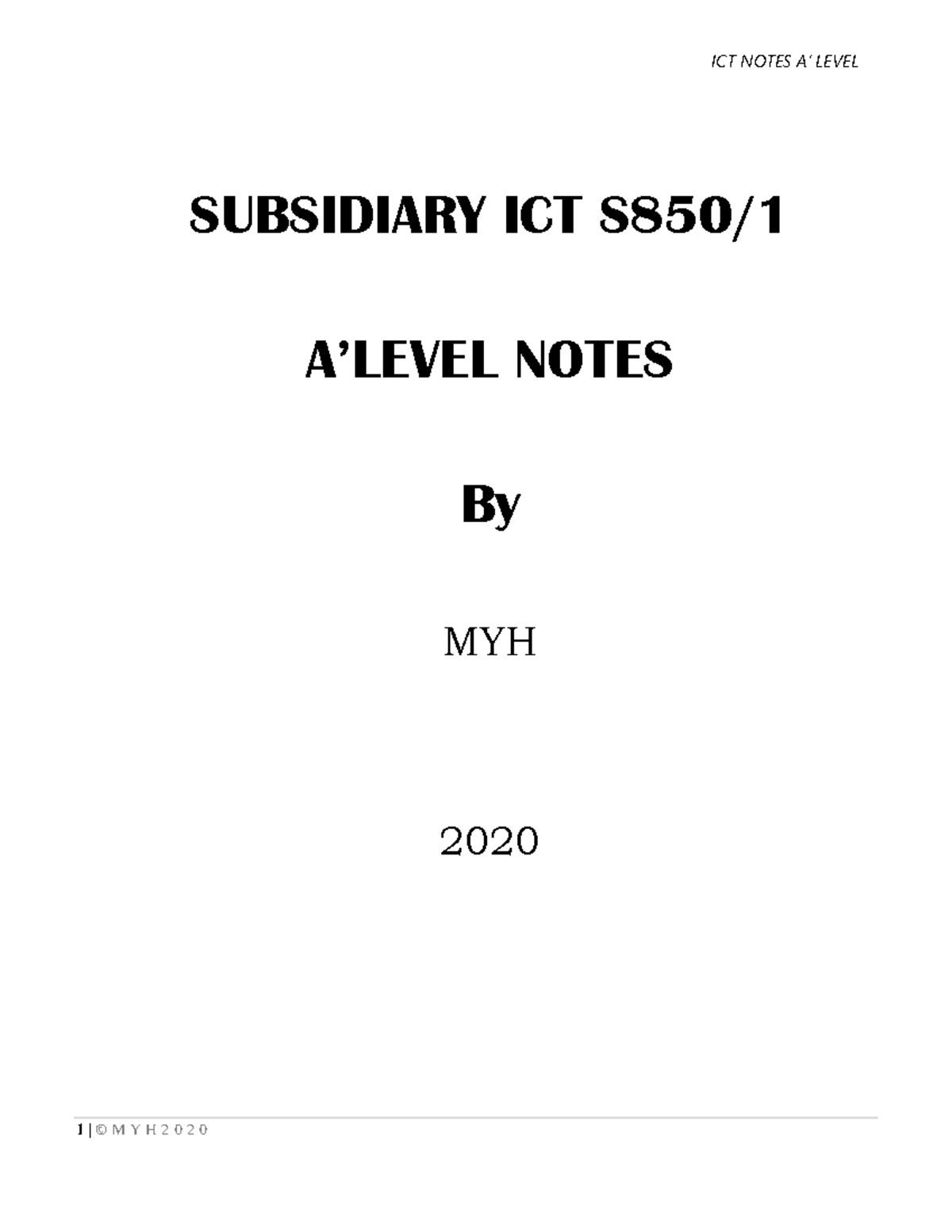A' Level ICT S850 Comprehensive Notes and Study Guide - Studocu