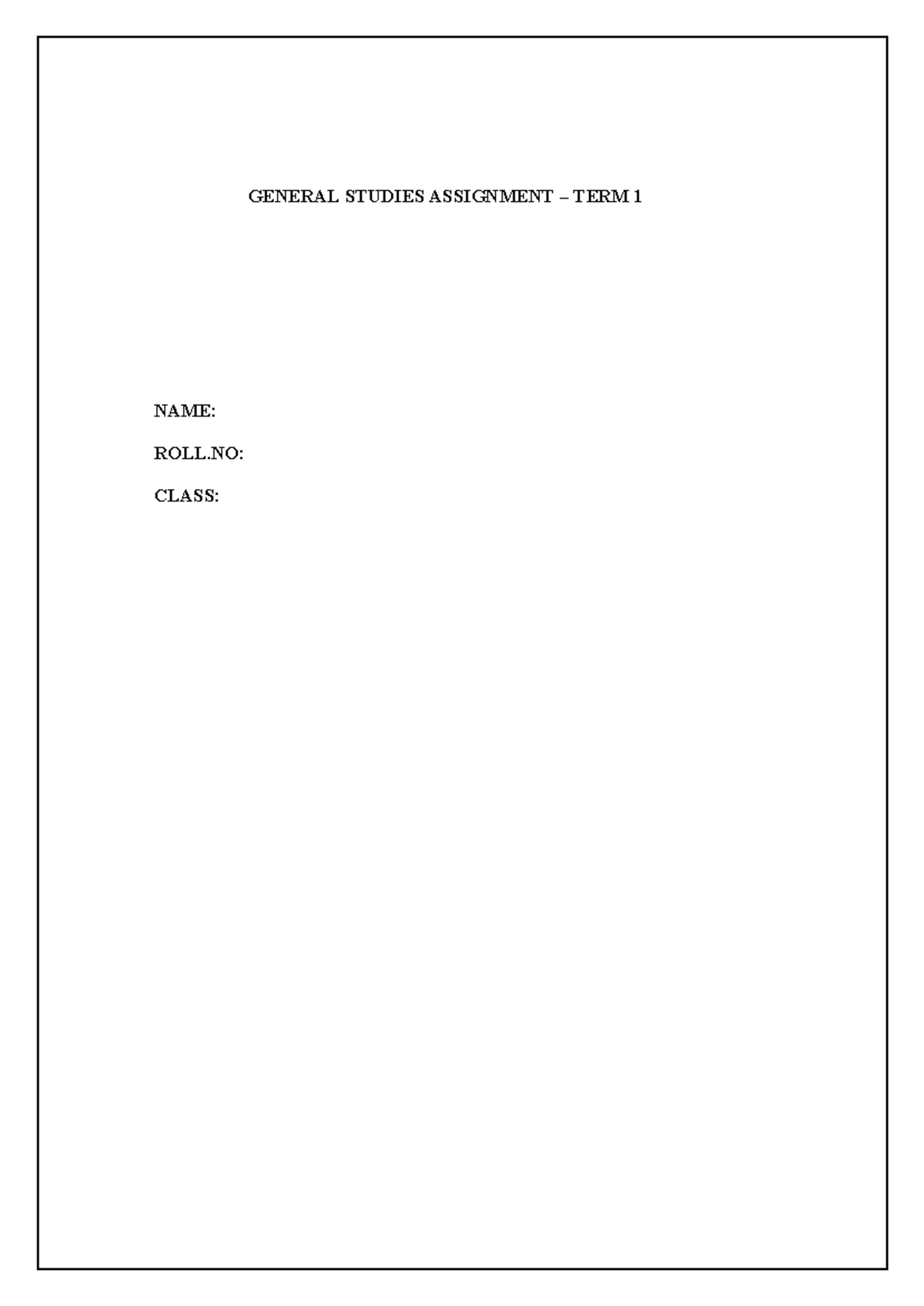 General Studies Assignment (Term 1 & 2) - JGDMI Residential School ...