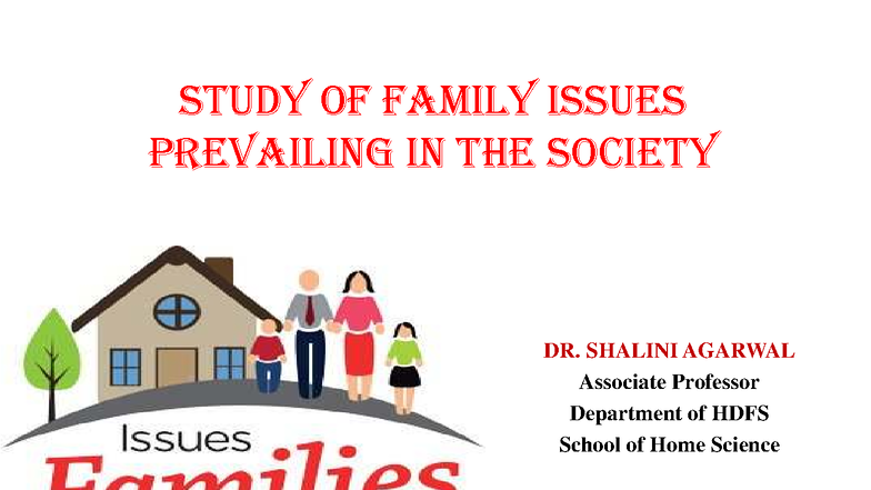 Family Issues in Society: A Comprehensive Study Material - Studocu