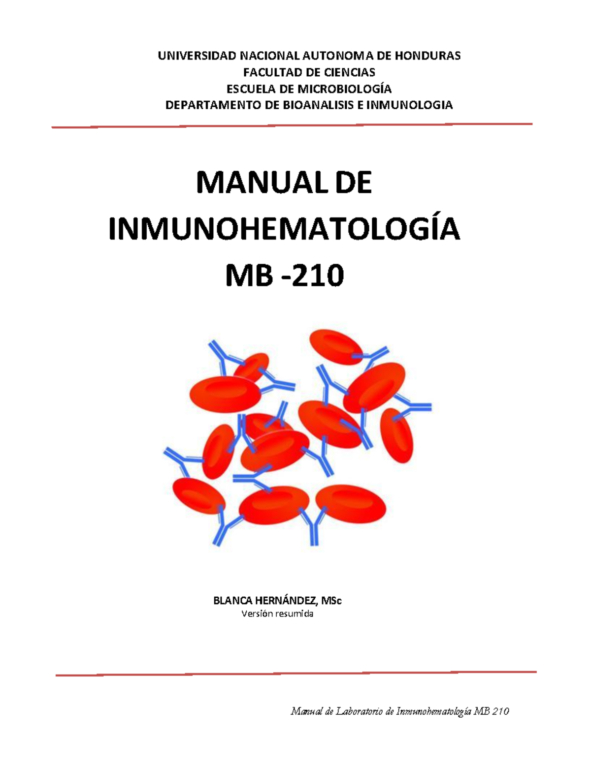 Manual de Laboratorio de Inmunohematología MB 210: Técnicas y ...