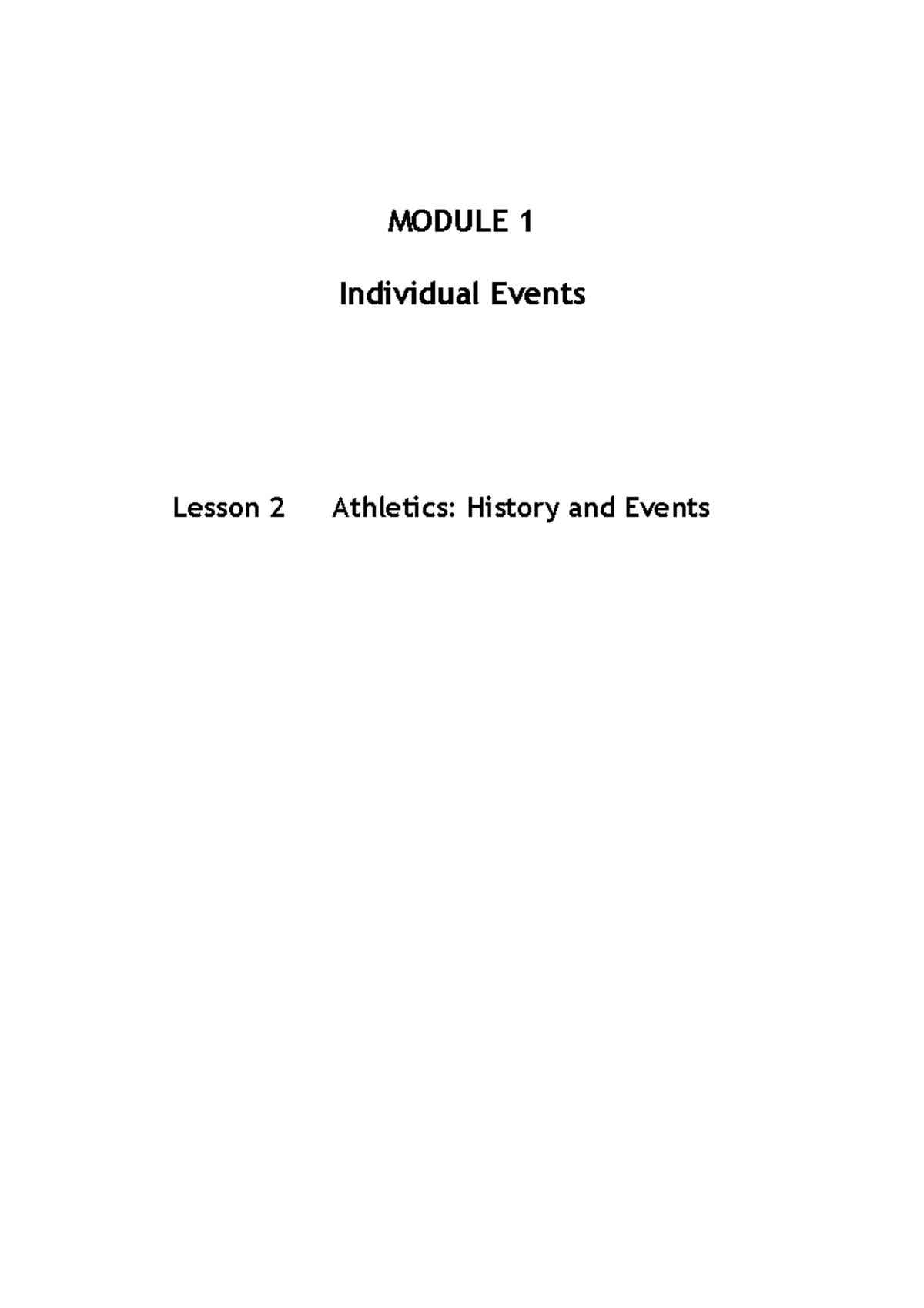 Module 1 Lesson 2 - MODULE 1 Individual Events Lesson 2 Athletics ...