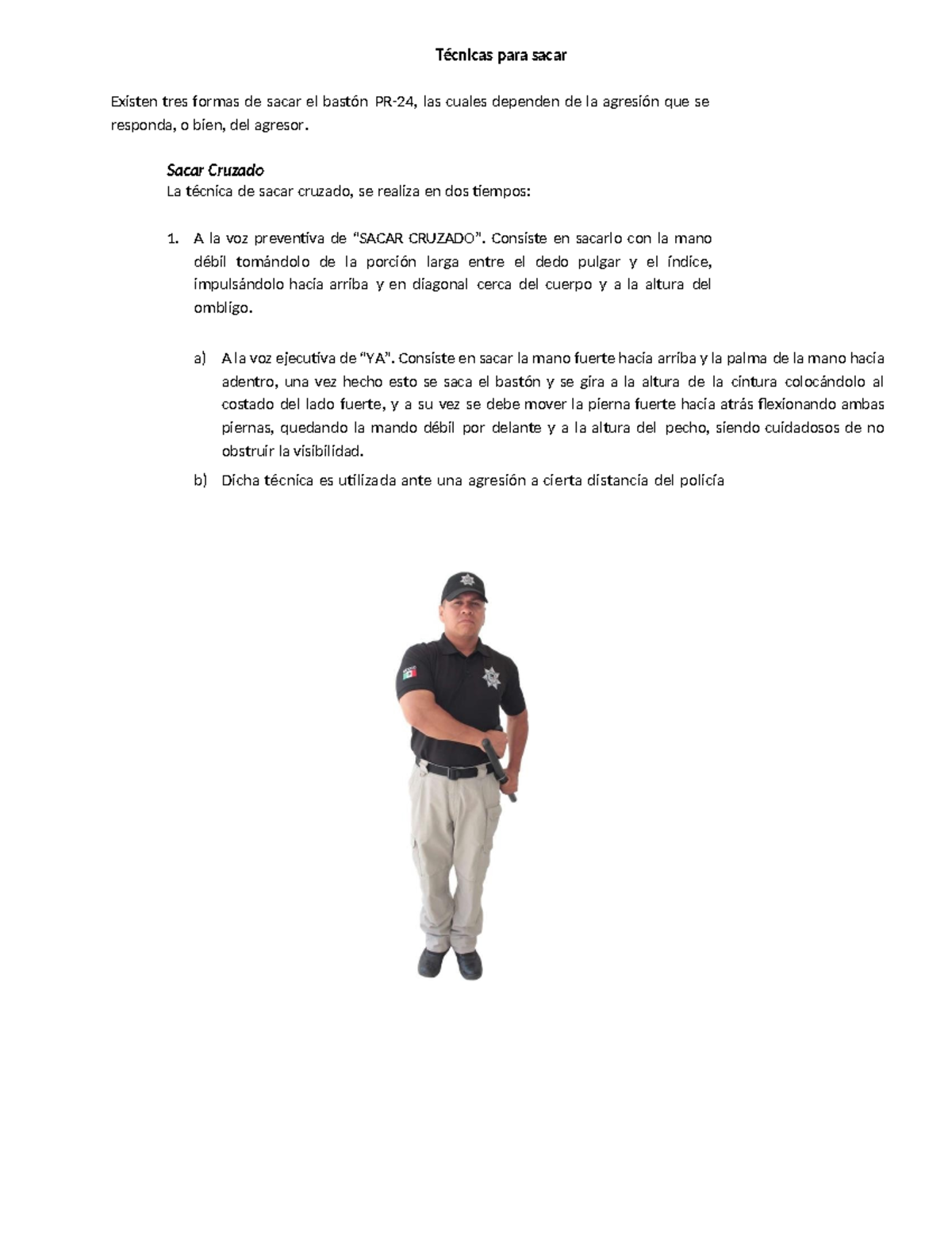 Técnicas PR-24: Manejo del Bastón - Juan Antonio Hernández - Studocu