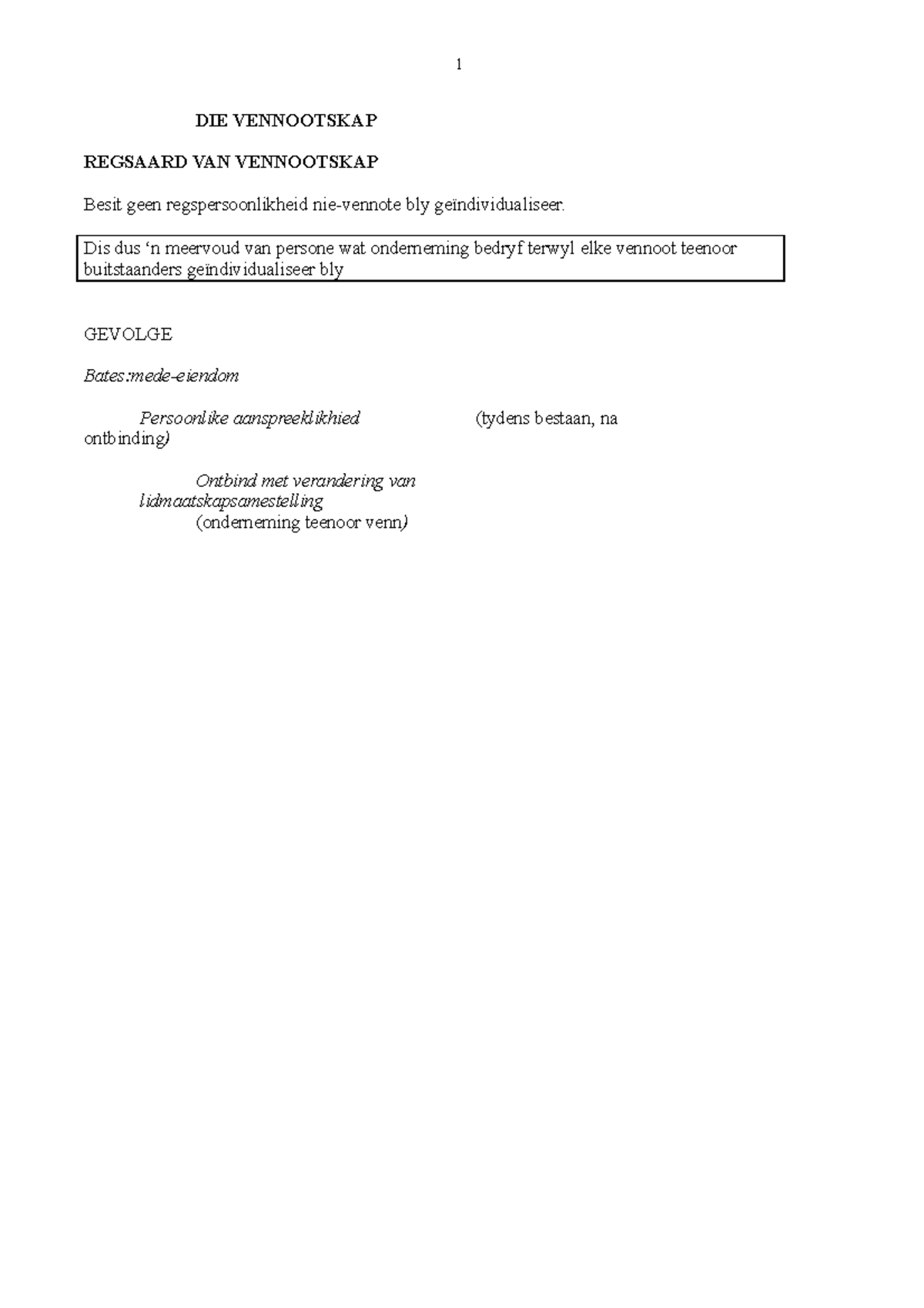 VENNOOTSKAP REG EN TRUST: Oorsig van Regte en Verpligtinge ...