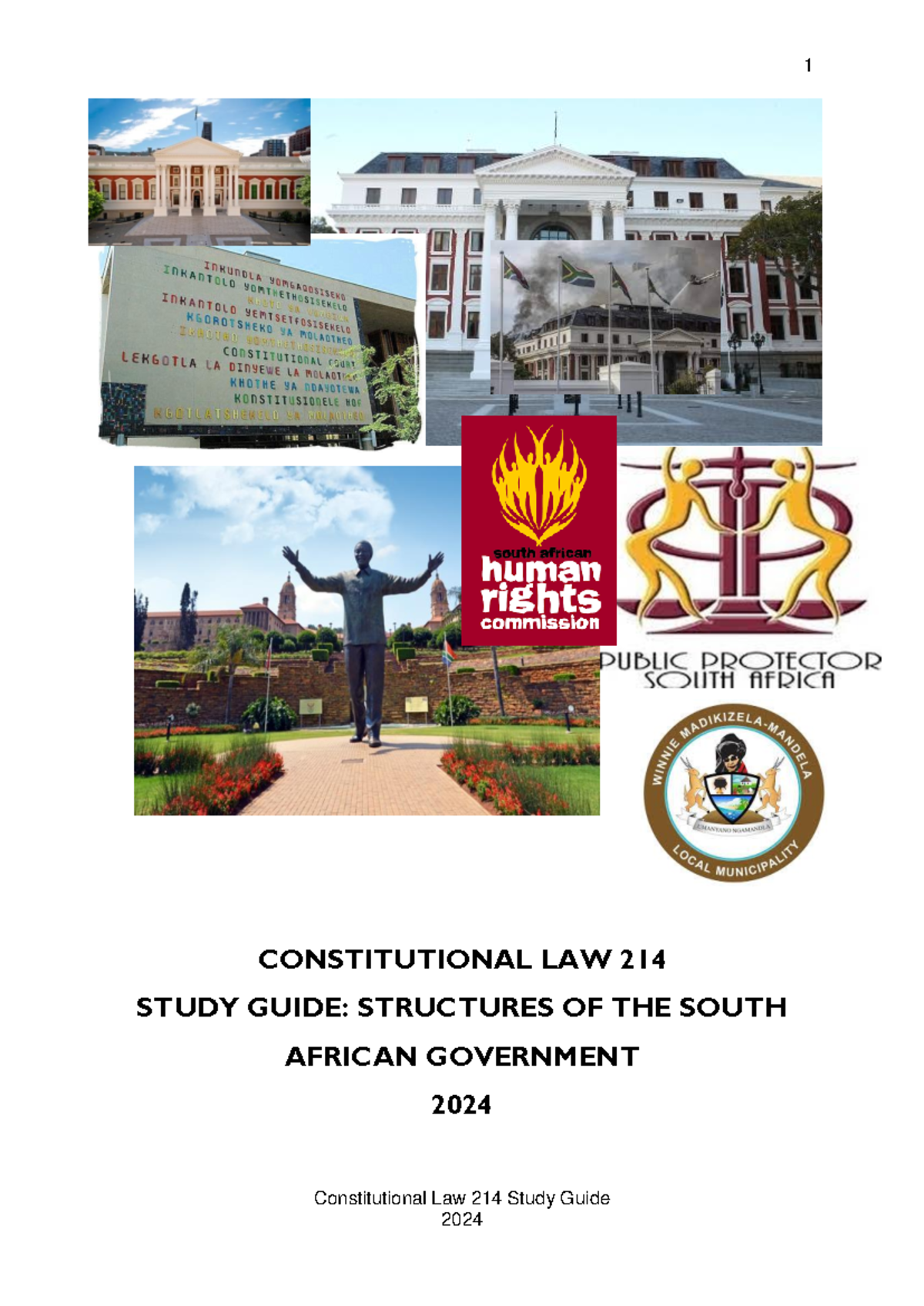Constitutional Law 214 Study Guide: Structures of SA Government 2024 ...