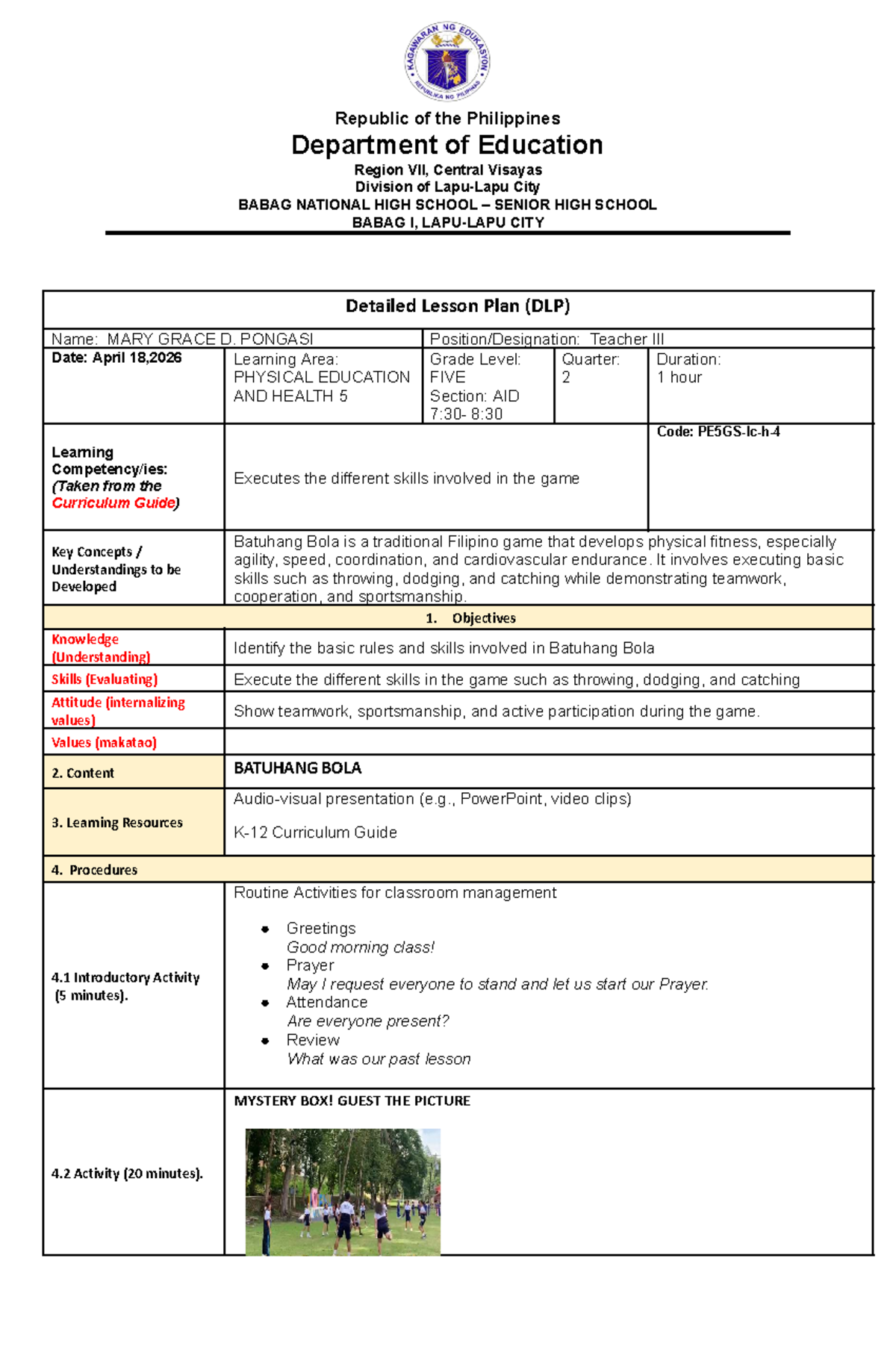 Detailed Lesson Plan (DLP) for Batuhang Bola in PE - Grade 5 - Studocu