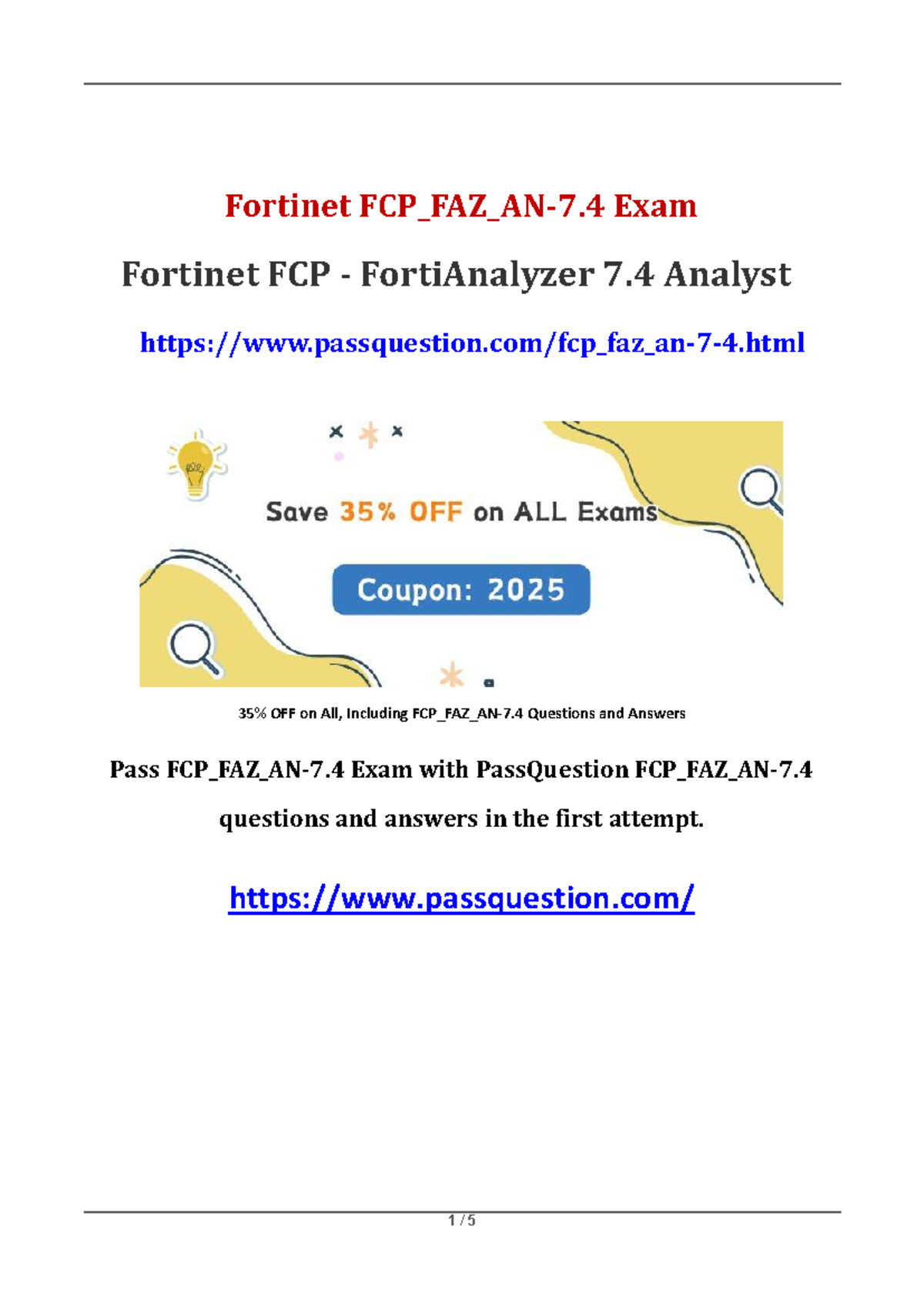 FCP FAZ AN-7.4 Fortinet FortiAnalyzer 7.4 Analyst Exam Q&A Guide - Studocu