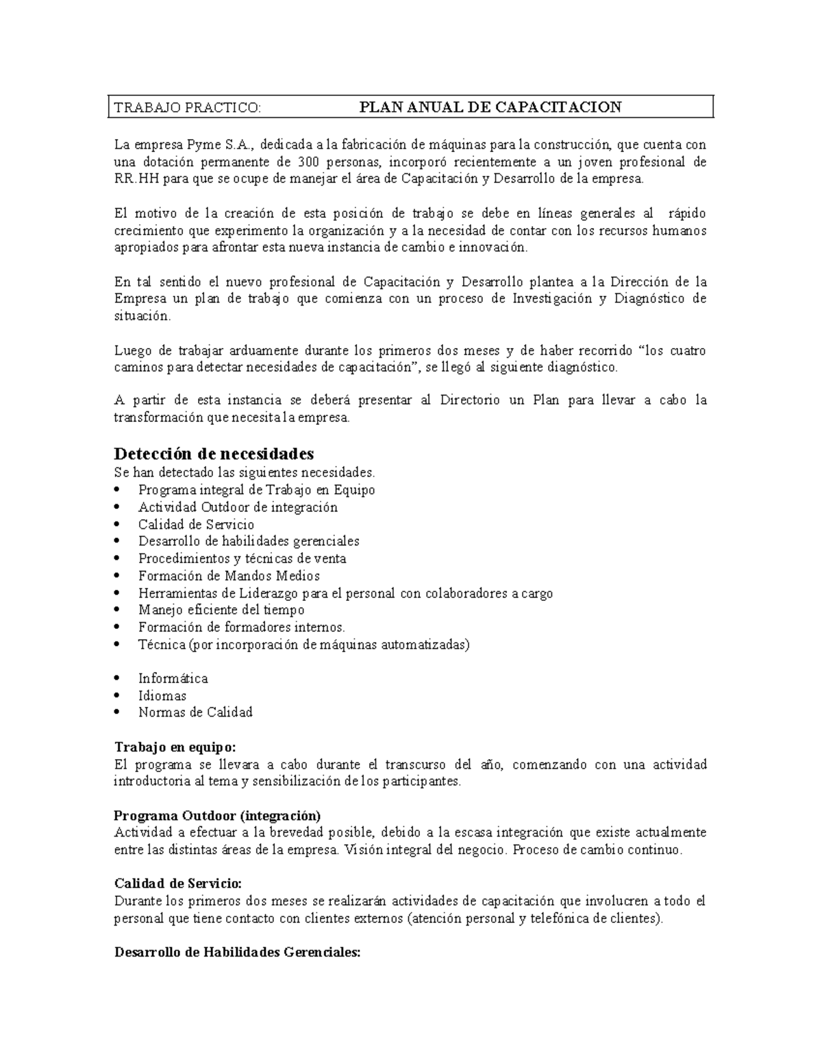 TRABAJO PRÁCTICO: PLAN ANUAL DE CAPACITACIÓN 2020 en Pyme S.A. - Studocu