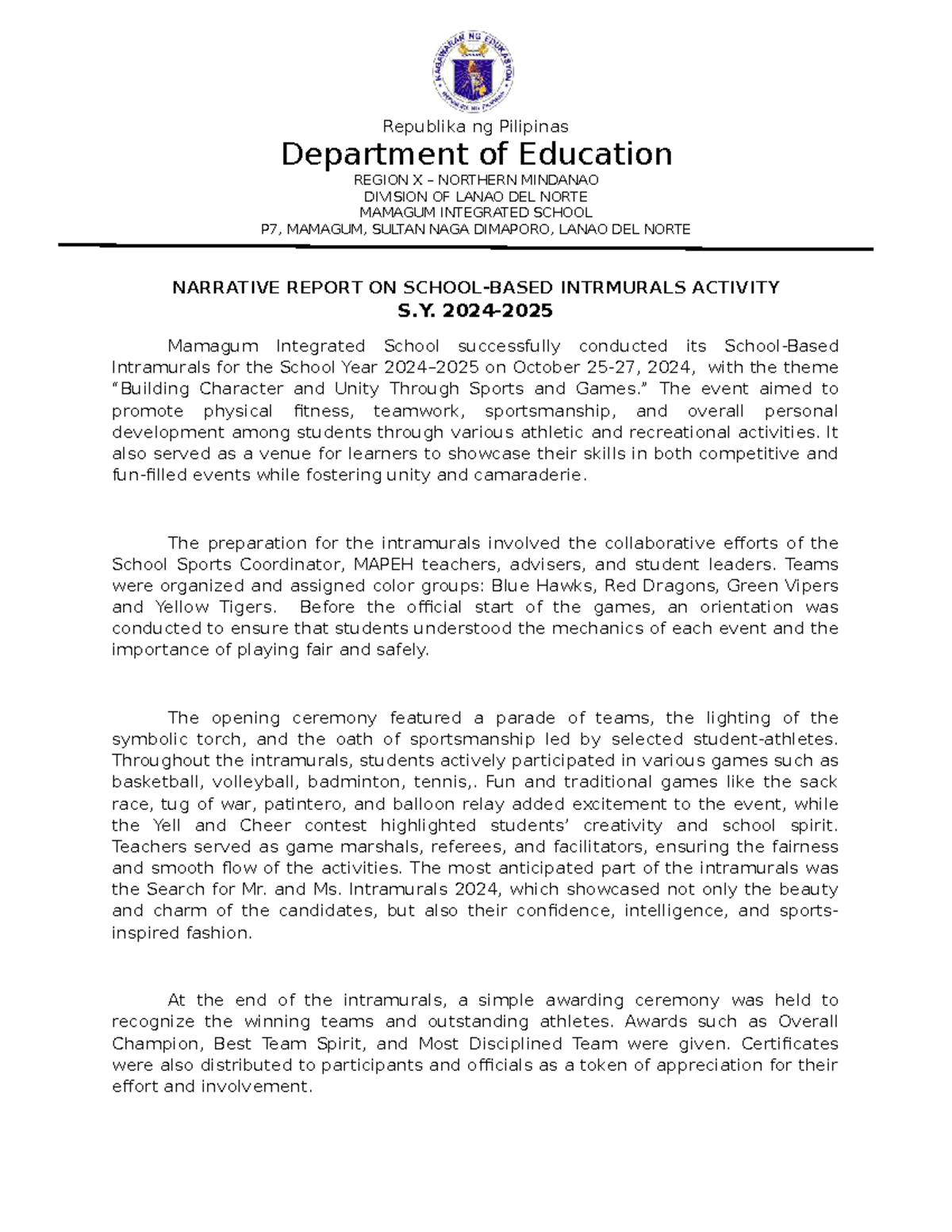 Narrative Report on Intramurals Activity S.Y. 2024 - Mamagum Integrated ...
