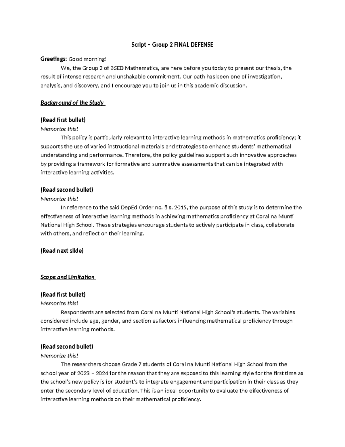 Script Final Defense - Script – Group 2 FINAL DEFENSE Greetings: Good ...