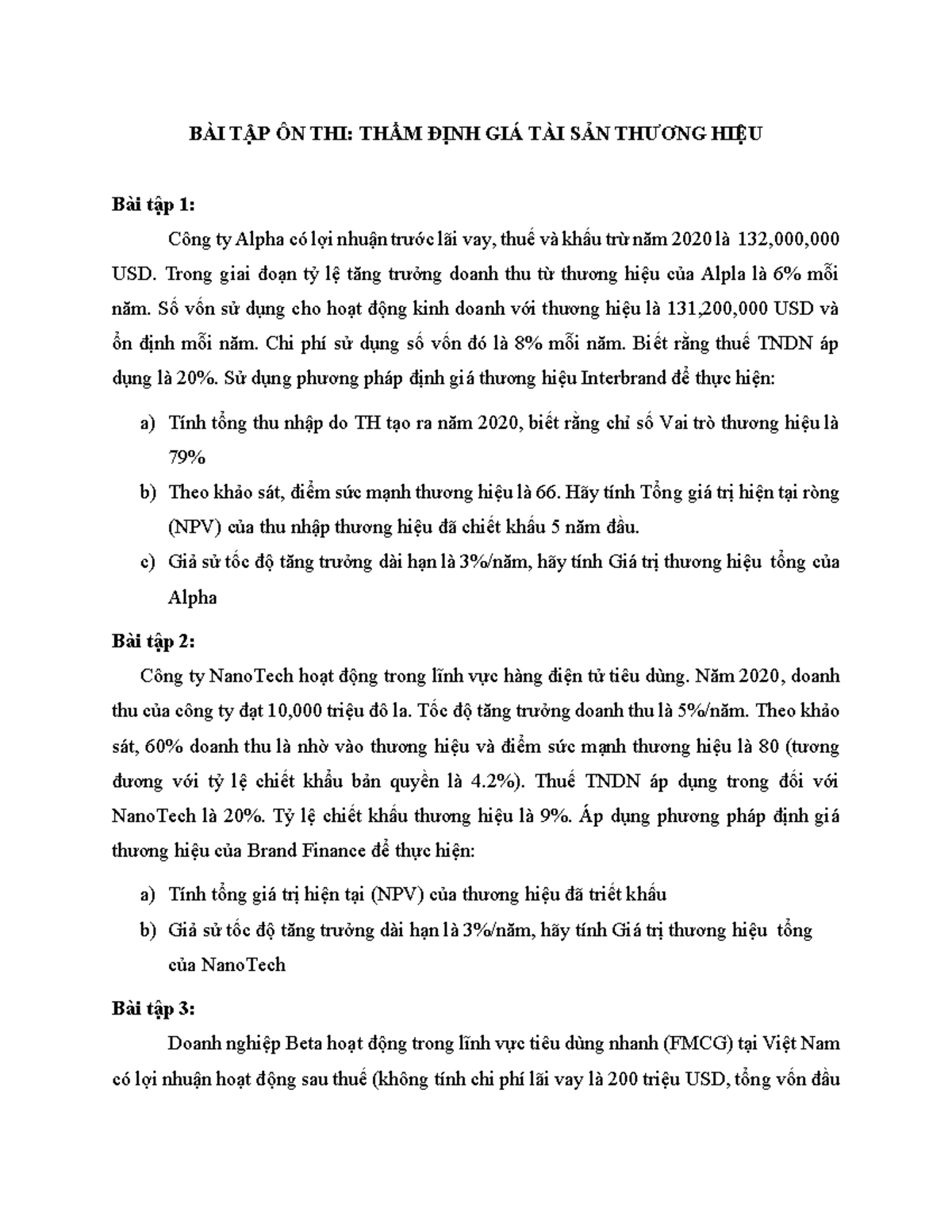 BÀI TẬP ÔN THI: THẨM ĐỊNH GIÁ TÀI SẢN THƯƠNG HIỆU - Studocu