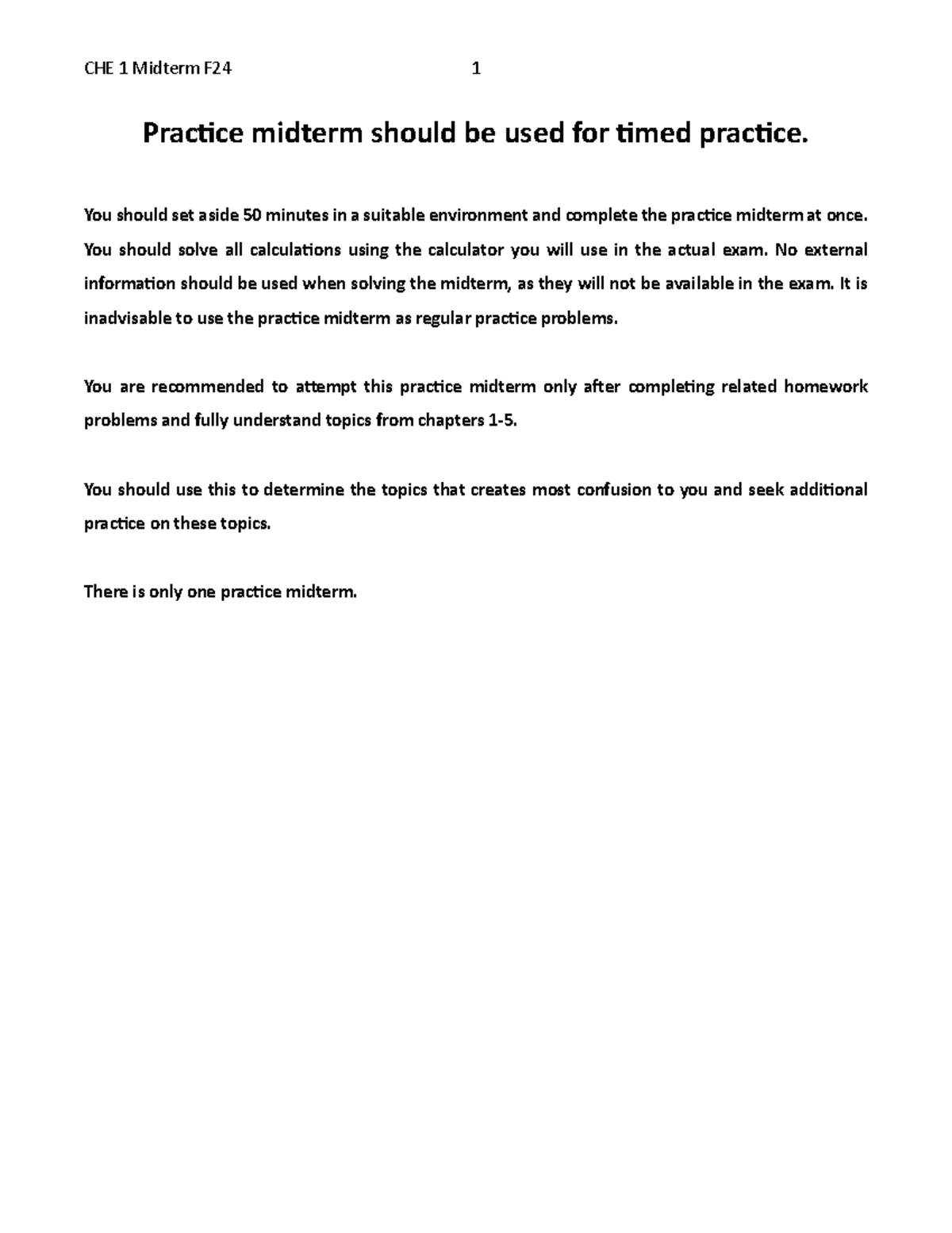 CHE 1 Midterm Practice Exam F24: Review Questions and Guidelines - Prac%ce midterm should be ...