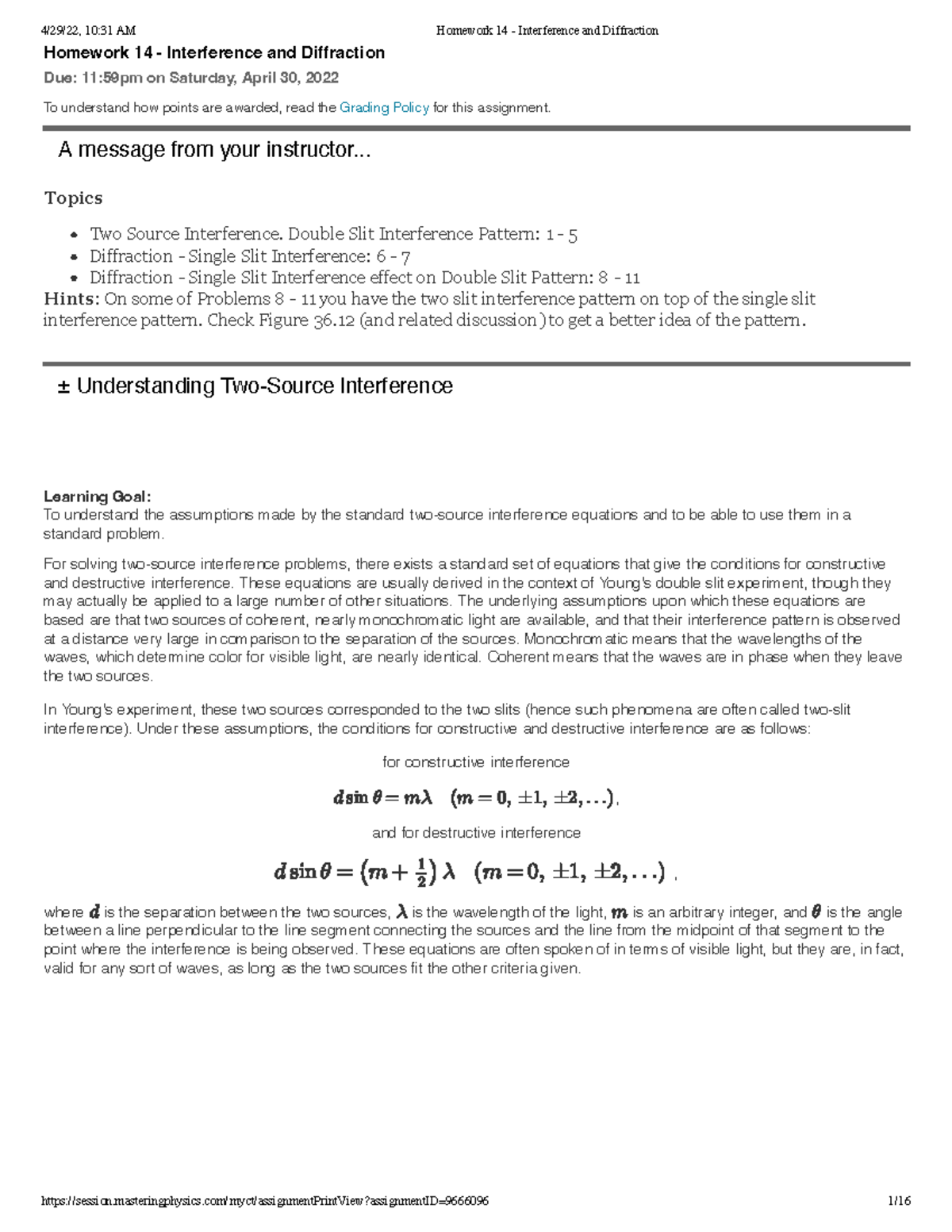 Homework 14 - Interference and Diffraction - Homework 14 - Interference and Diffraction Due: 11 ...
