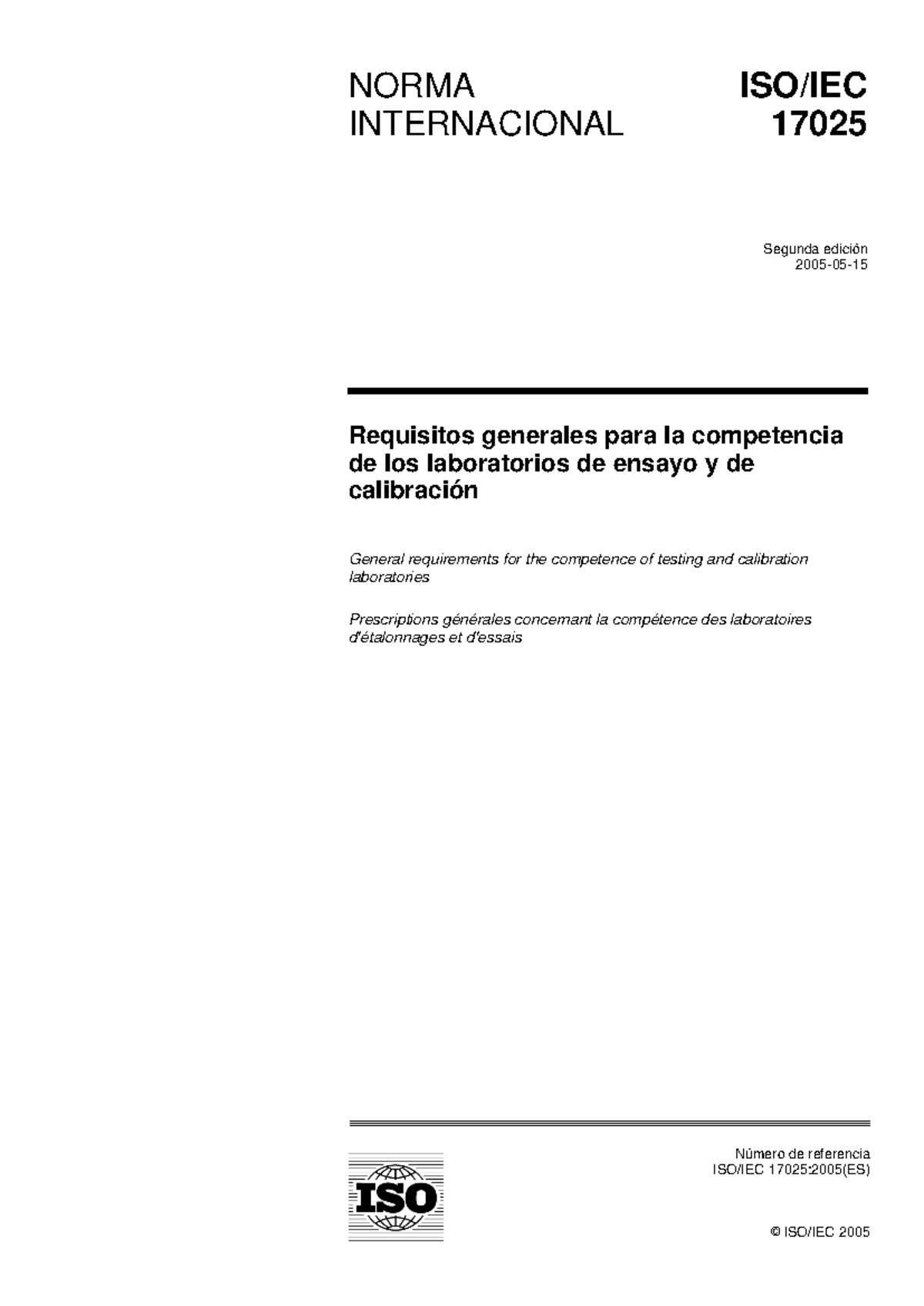 ISO/IEC 17025:2005 - Requisitos para Laboratorios de Ensayo y ...