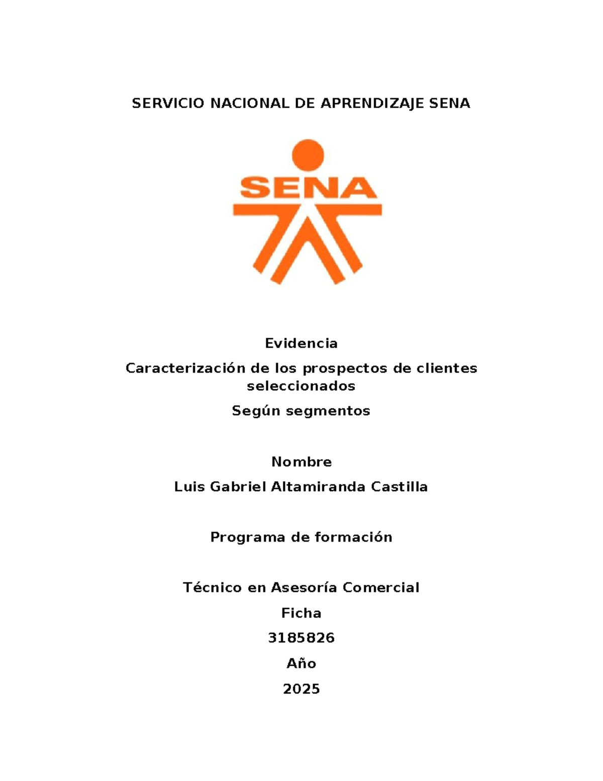 Caracterización de Prospectos de Clientes - Taller SENA 3185826 - Studocu
