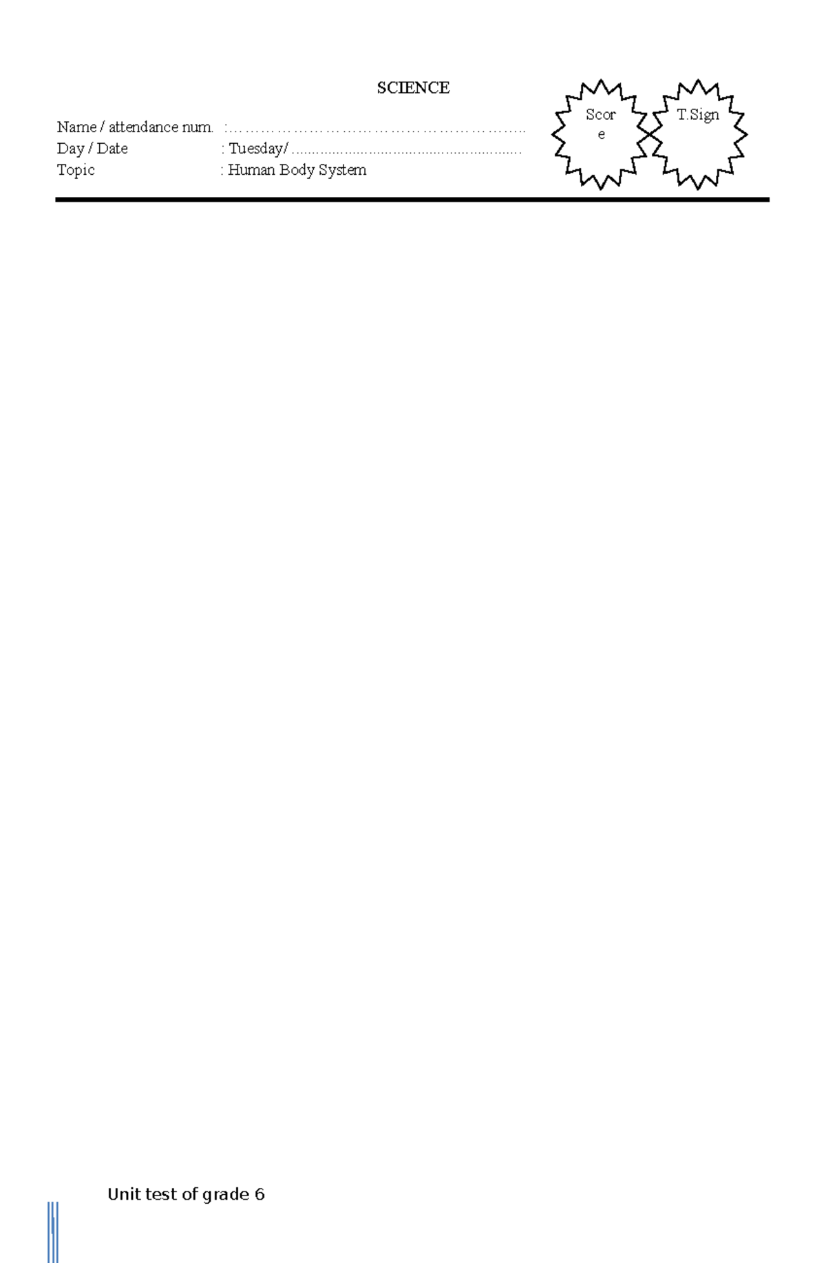 1. Human Body System test - Unit test of grade 6 SCIENCE Name ...